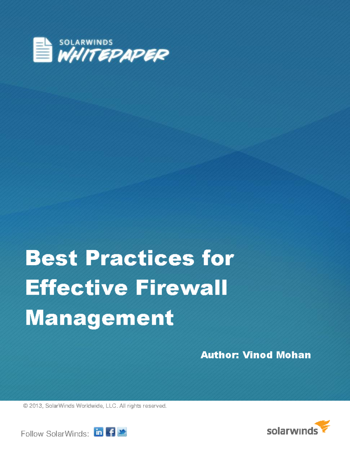 Best Practices for Effective Firewall Management - © 2013, SolarWinds ...