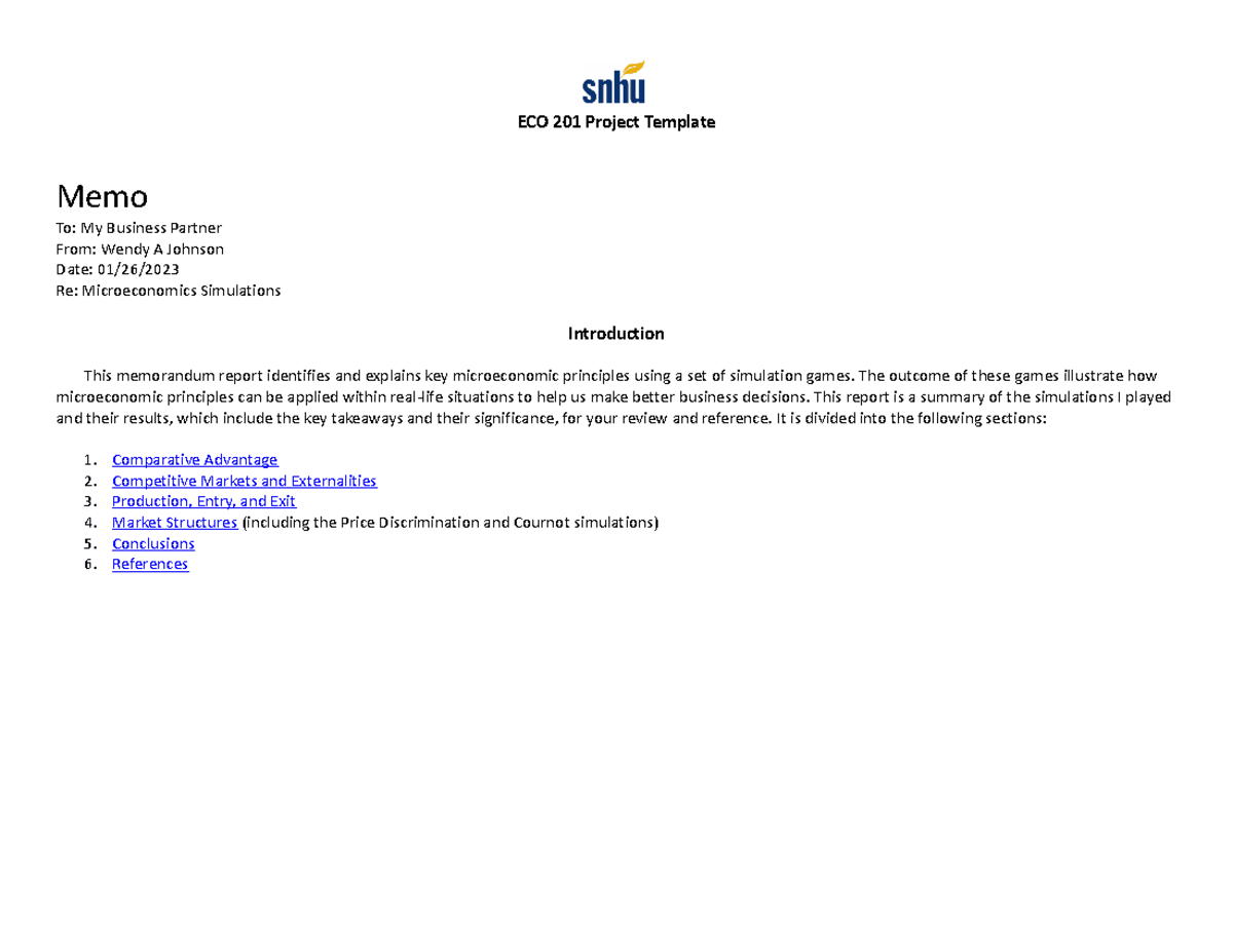 Simulation Checkpoint Module 4 - ECO 201 Project Template Memo To: My ...