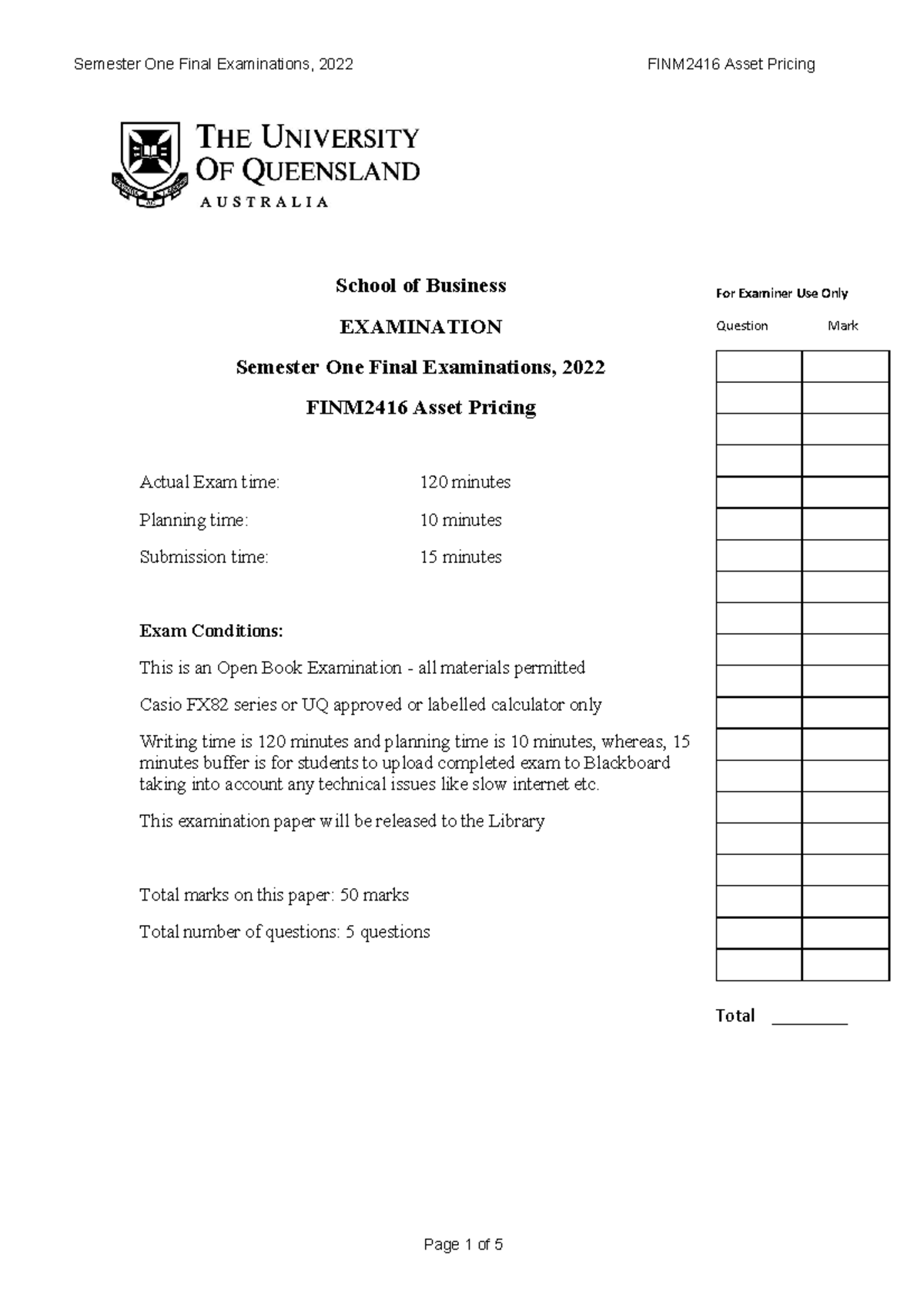 FINM2416 Actual Final Exam S1 2022 - School of Business EXAMINATION ...