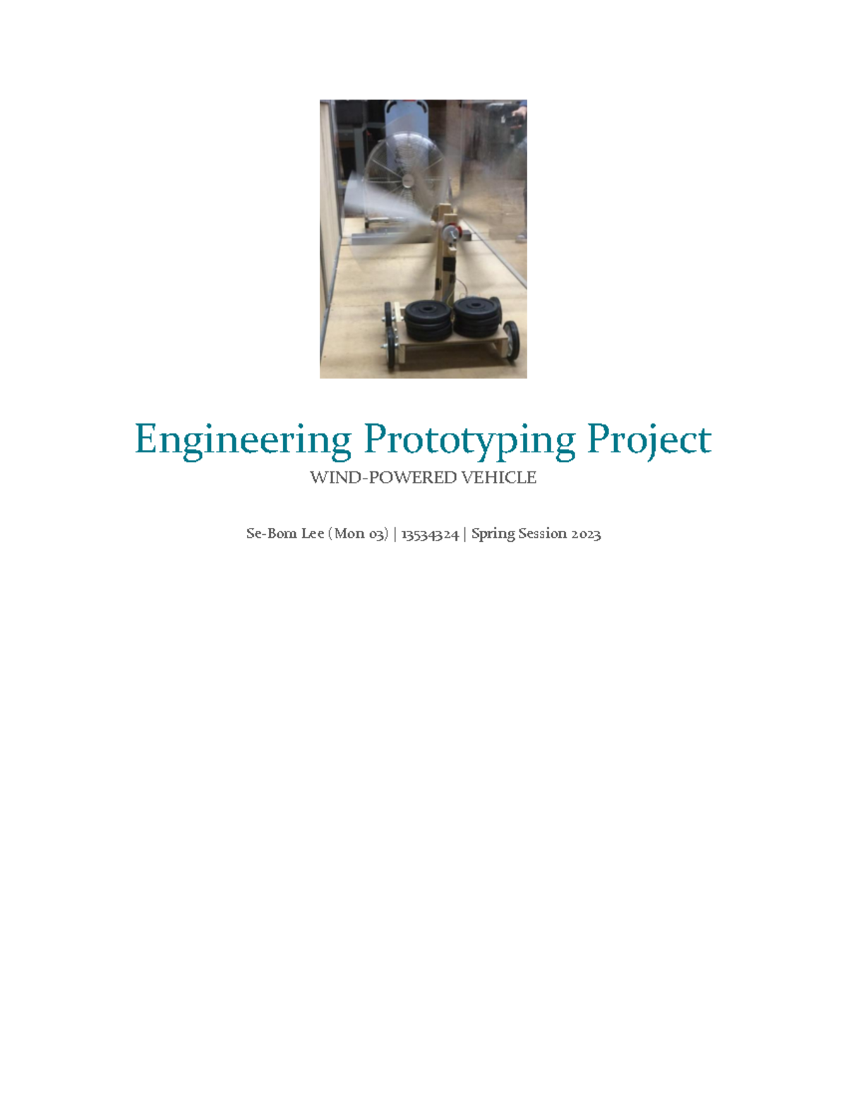 WPV Report - Engineering Prototyping Project WIND-POWERED VEHICLE Se ...