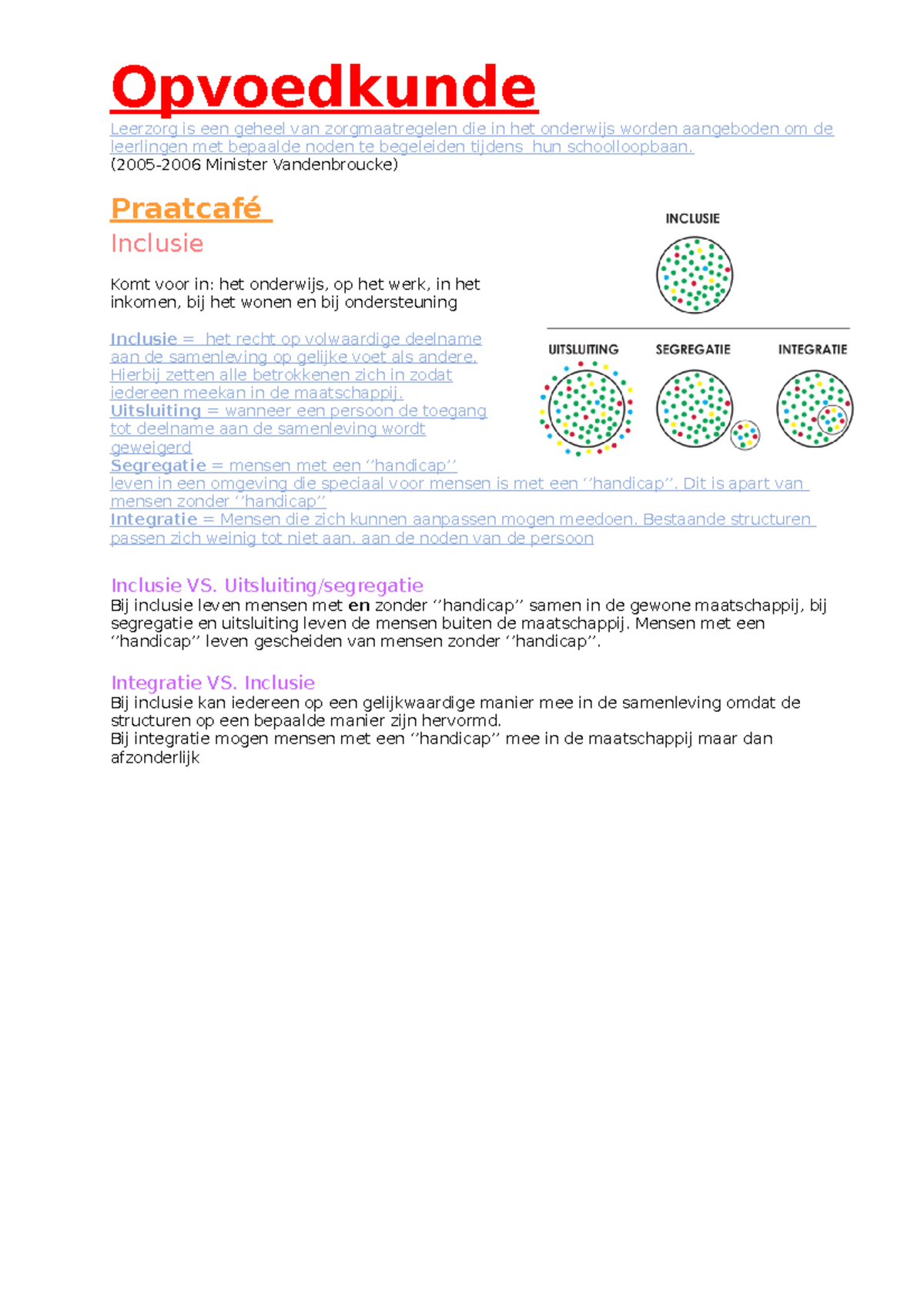 Samenvatting Opvoedkunde - Opvoedkunde Leerzorg is een geheel van ...