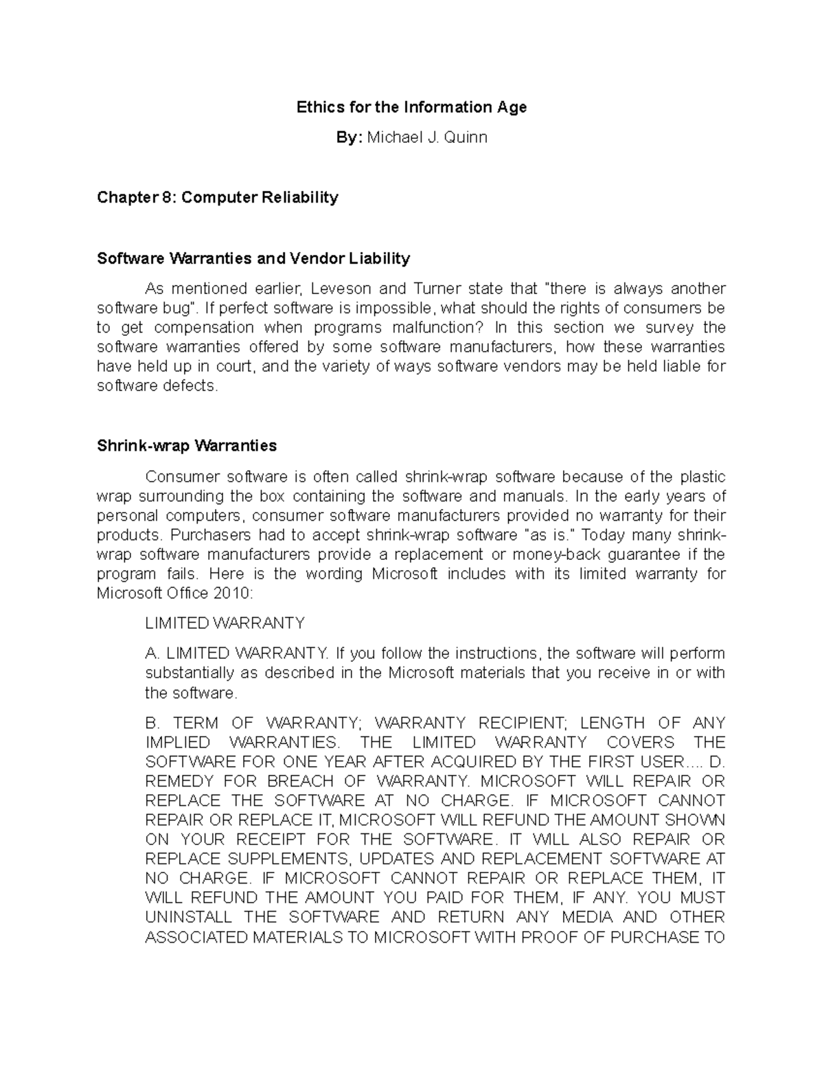 Computer Reliability Software Warranties and Vendor Liability Chapter 8 - Ethics for the ...