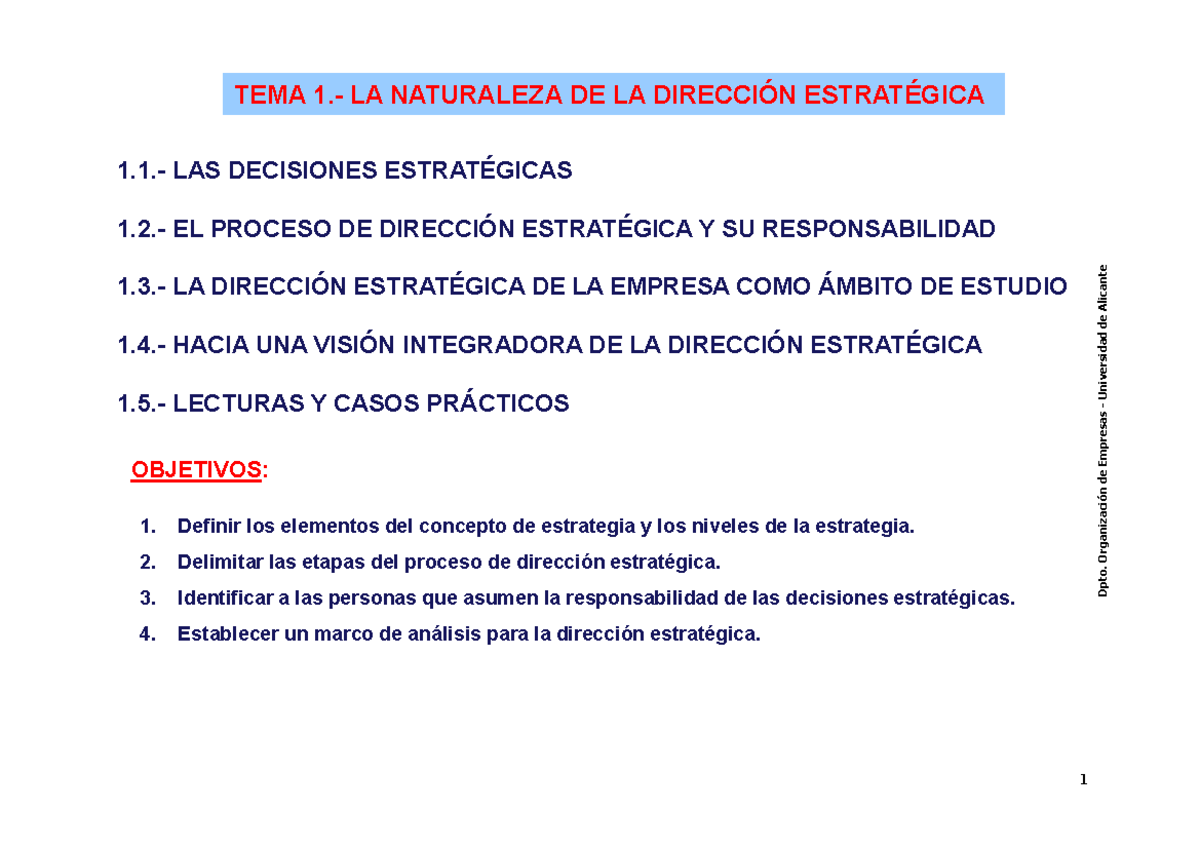 Tema 1 direccion estrategias - TEMA 1.- LA NATURALEZA DE LA DIRECCIÓN ESTRATÉGICA 1.- LAS ...