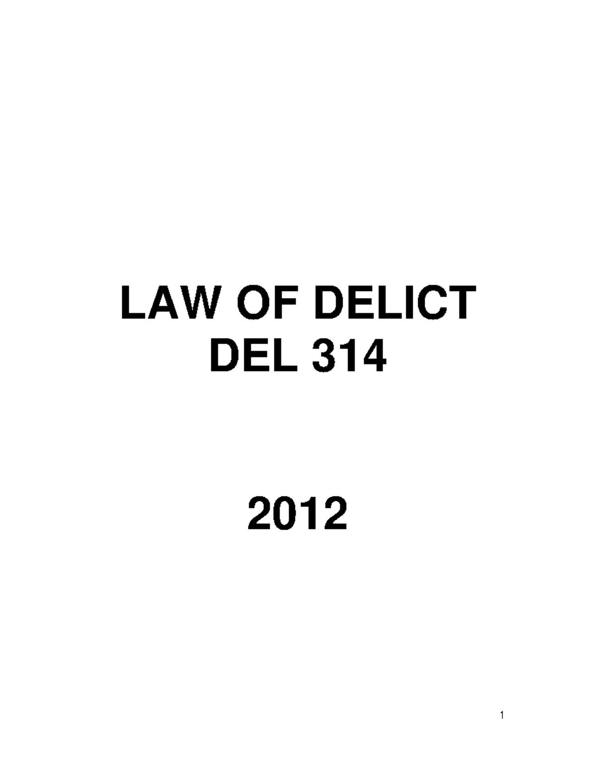 Delict UFS notes very importantCausation (Law of Delict) gives an in ...