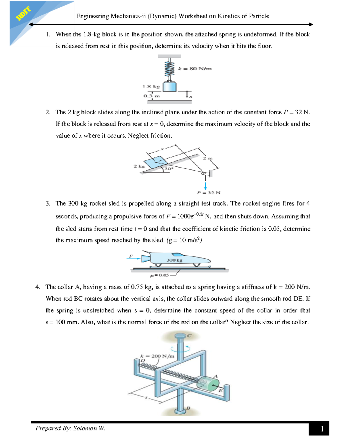 Worksheet on Kinetics - When the 1-kg block is in the position shown ...