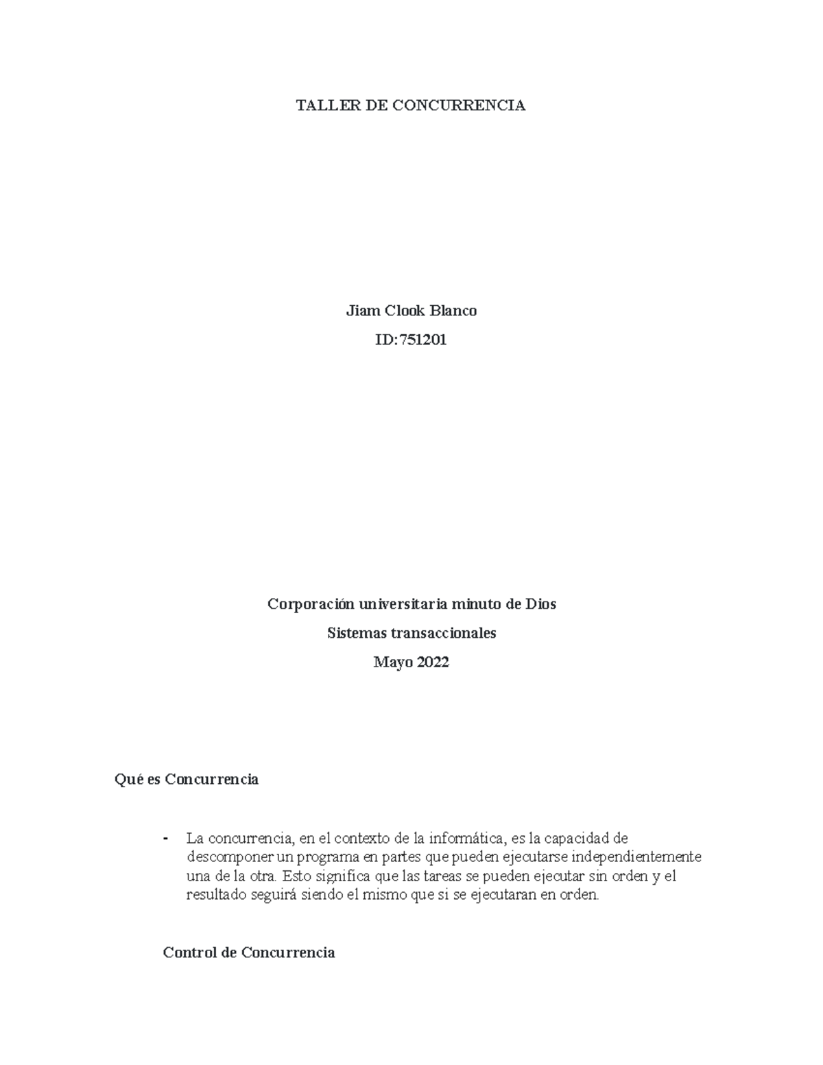 Taller concurrencia - ssss - TALLER DE CONCURRENCIA Jiam Clook Blanco ...