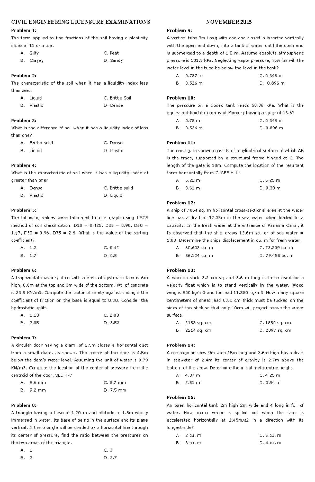 Past Board Geotechnical Engineering - Problem 1: The term applied to ...