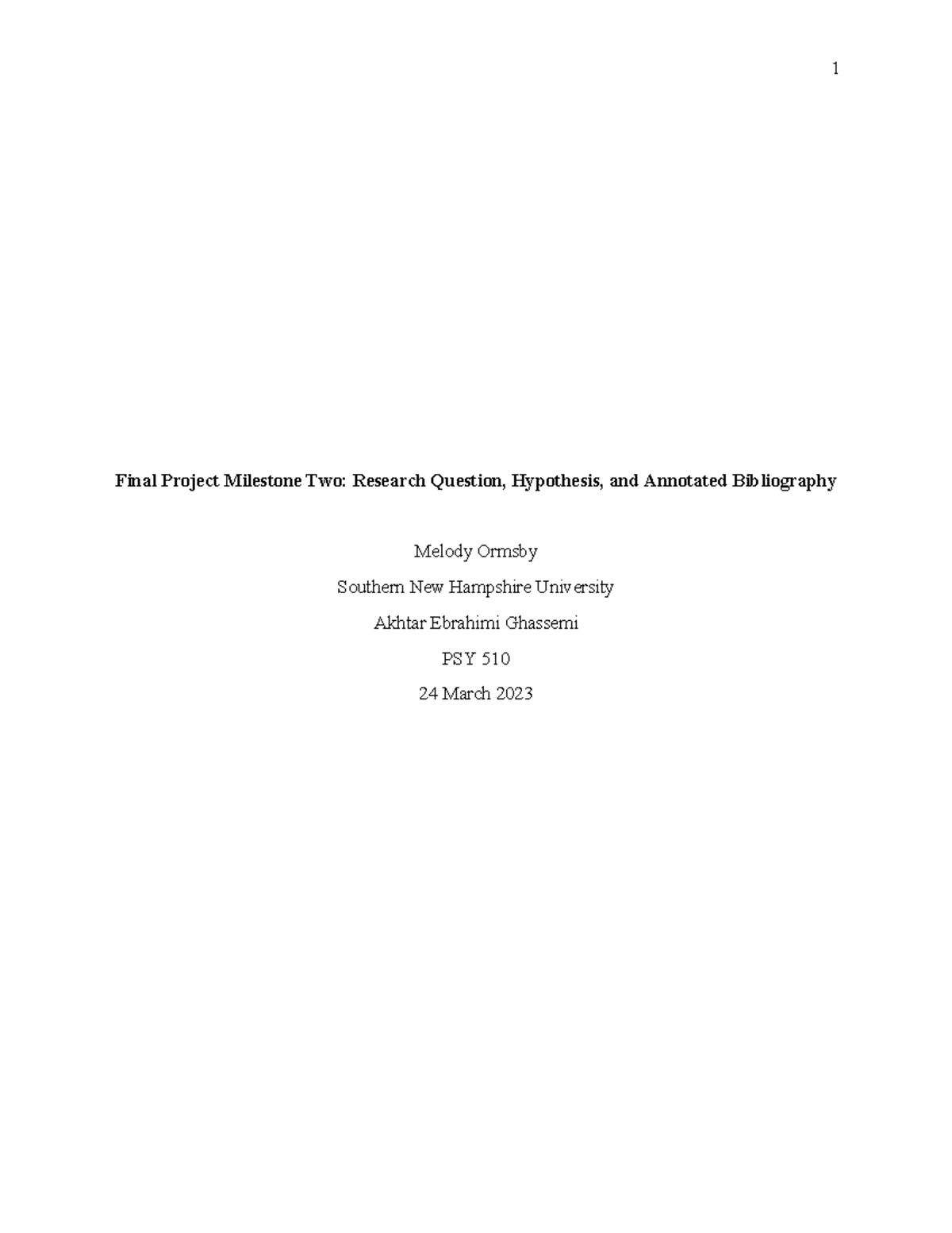 4-1 Final Project Milestone Two Research Question, Hypothesis, and ...