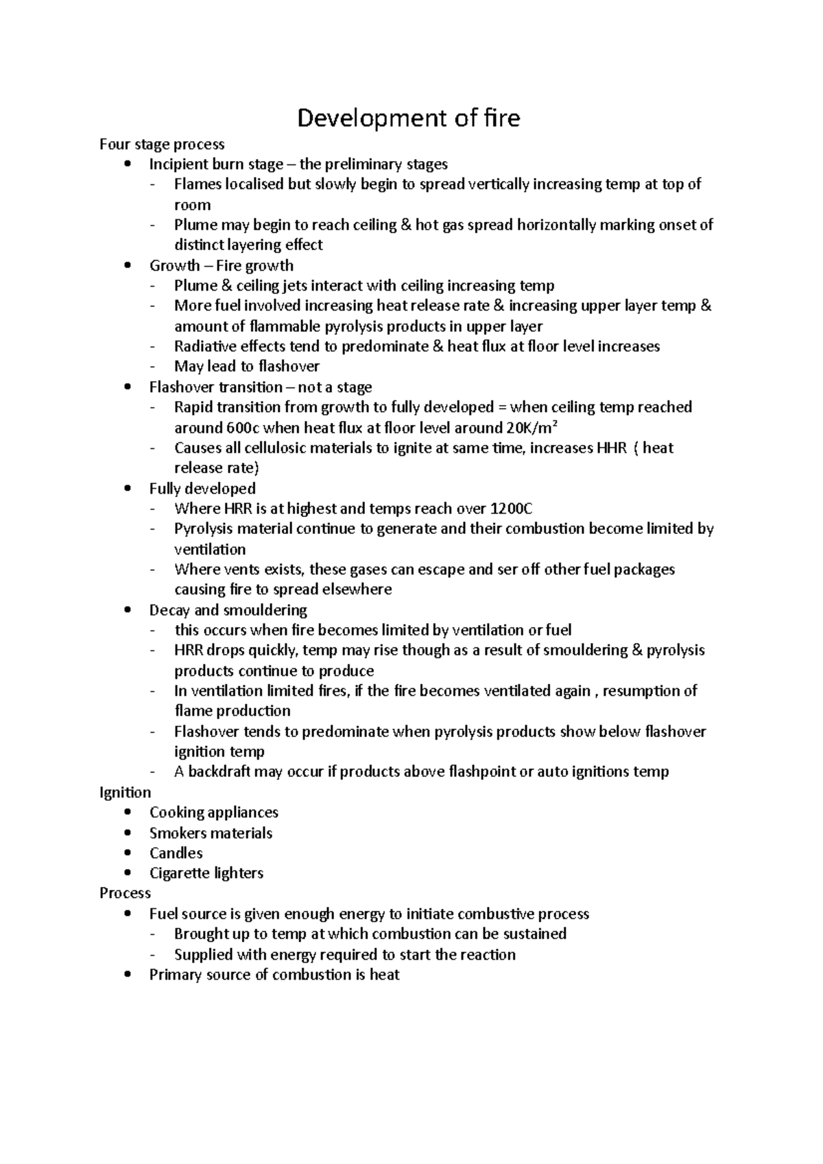 Development of fire - Development of fire Four stage process Incipient ...