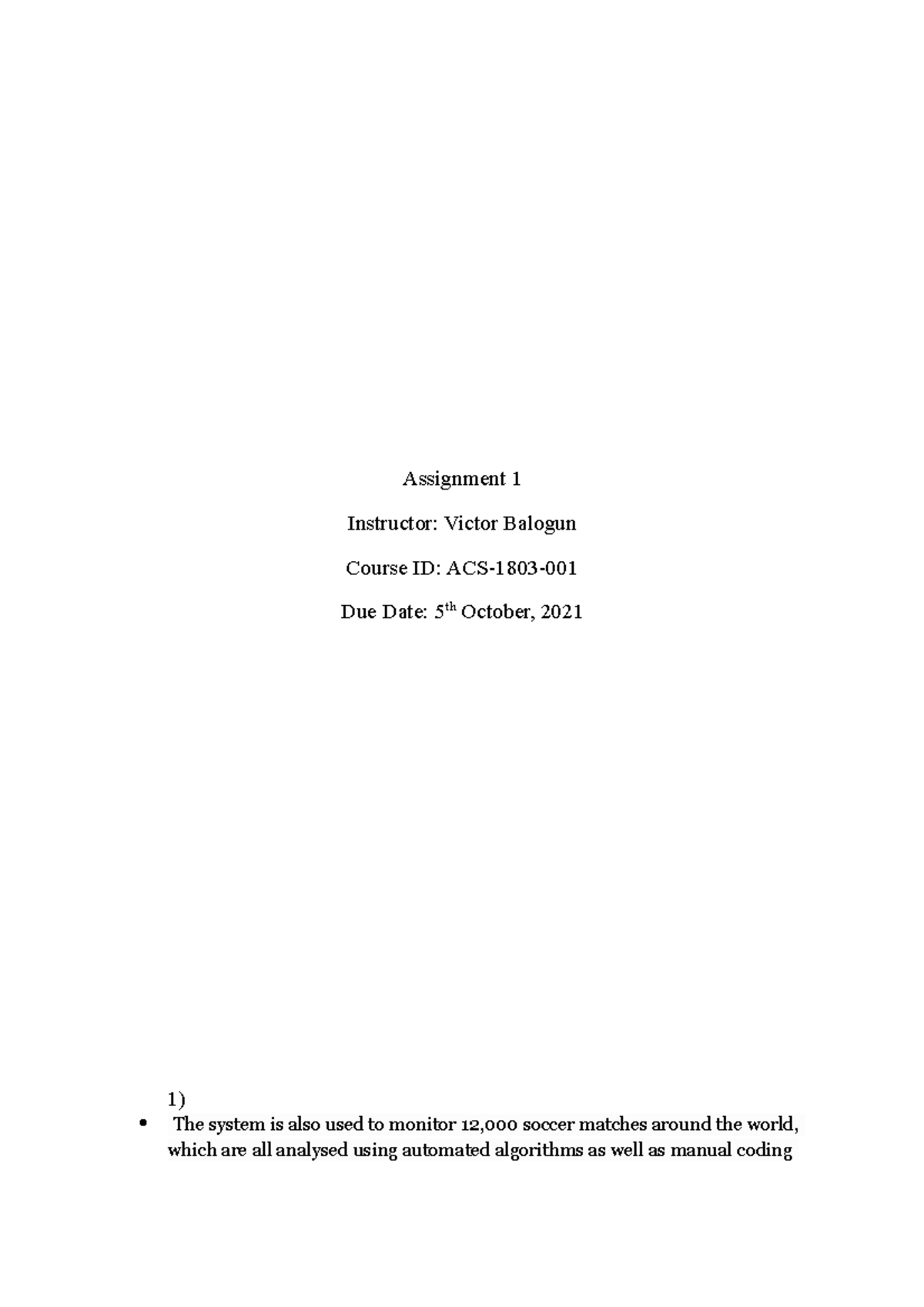Assignment 1 Final - Assignment 1 Instructor: Victor Balogun Course ID ...
