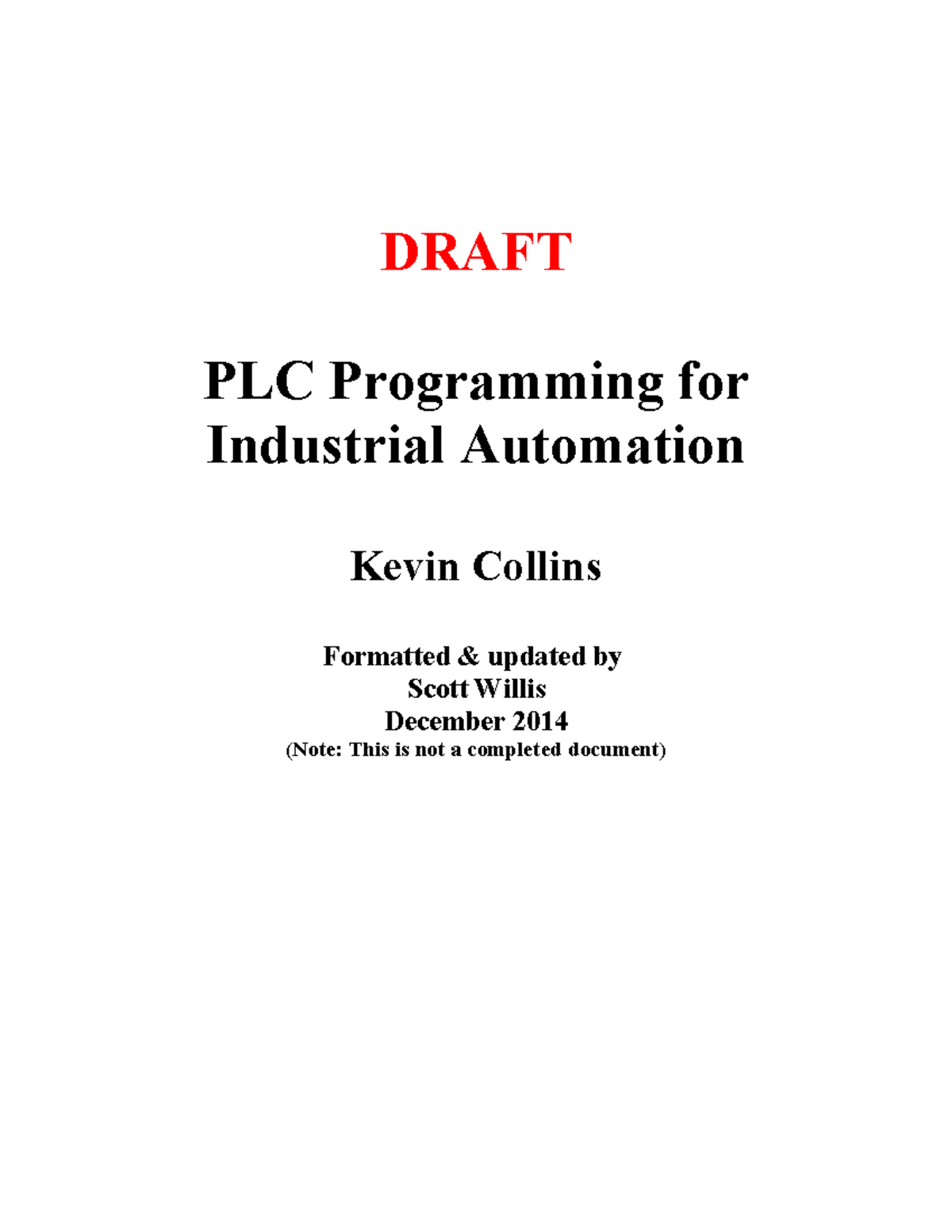 PLC Programming - DRAFT PLC Programming for Industrial Automation Kevin ...