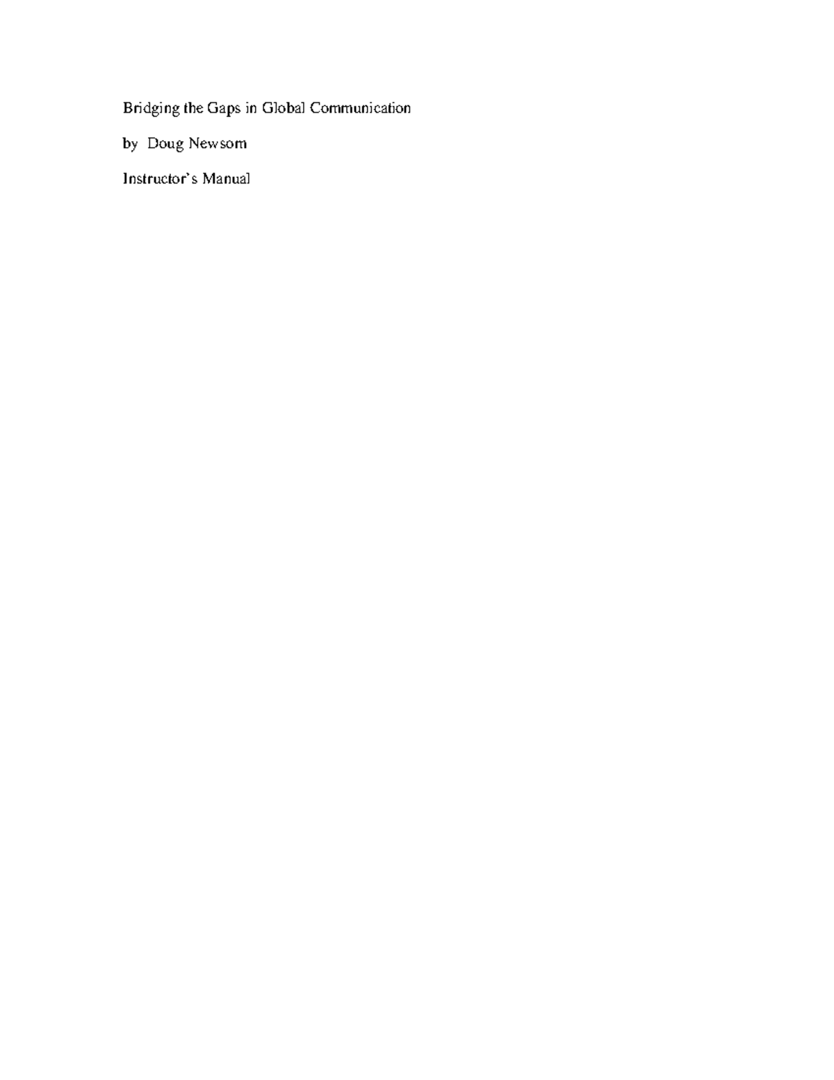 IM Bridging Gaps Newsom - Bridging the Gaps in Global Communication by ...