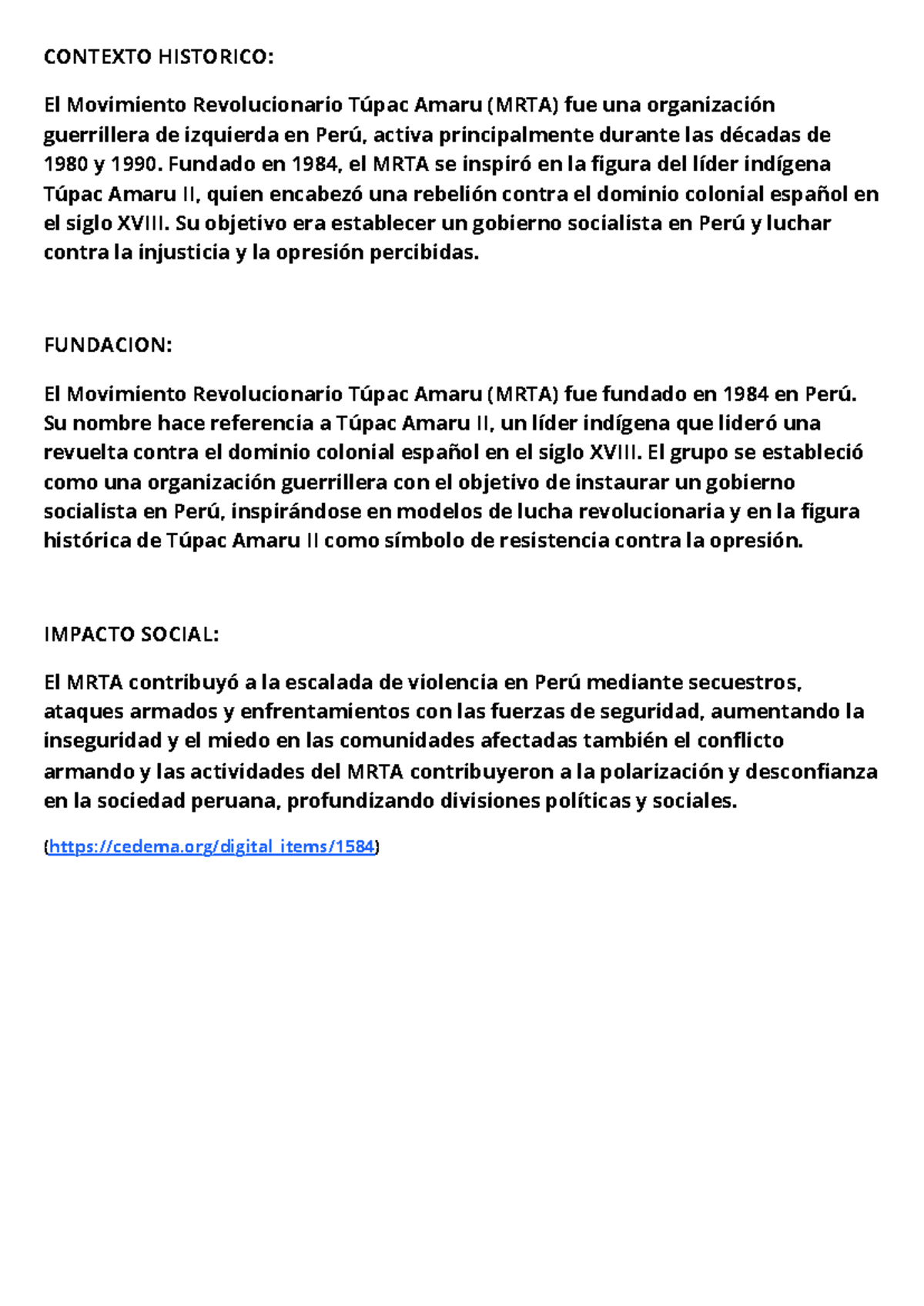 El Movimiento Revolucionario Túpac Amaru (MRTA) fue una organización ...