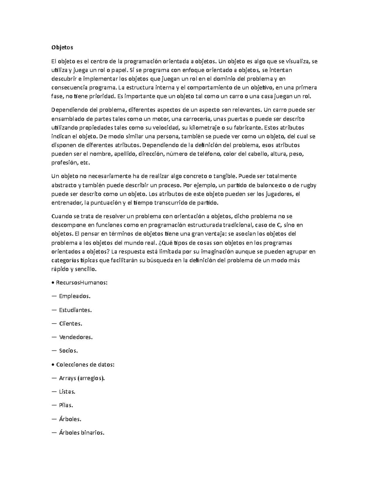 Objetos - definición - Objetos El objeto es el centro de la ...