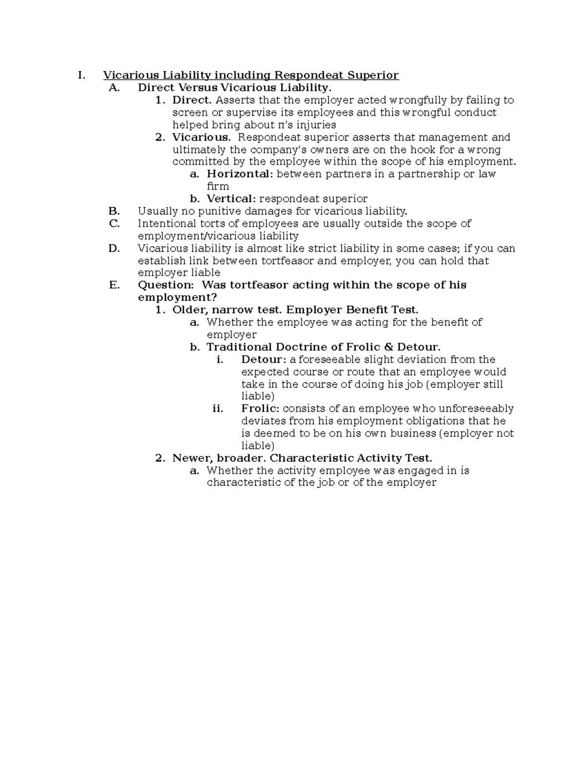 Torts Law Outline - 1 - I. Vicarious Liability including Respondeat ...