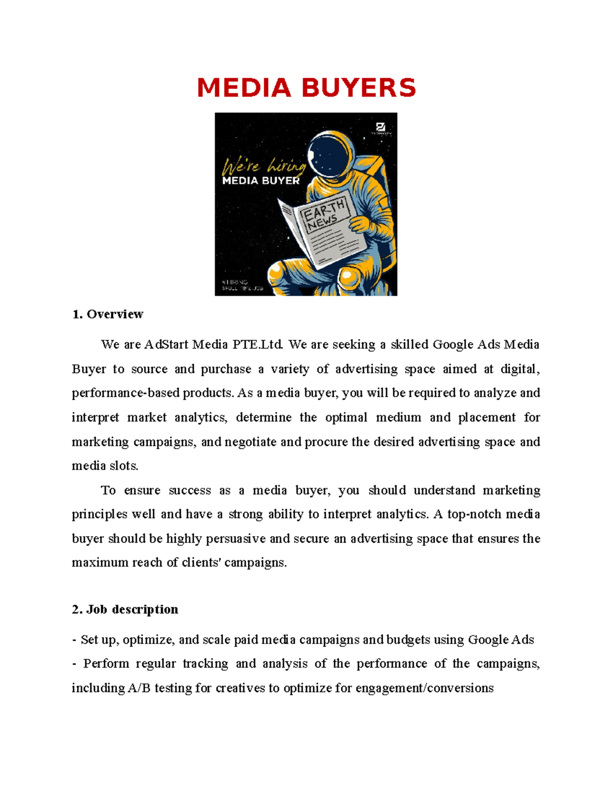 Media Buyers - Well-prepared - MEDIA BUYERS Overview We are AdStart ...