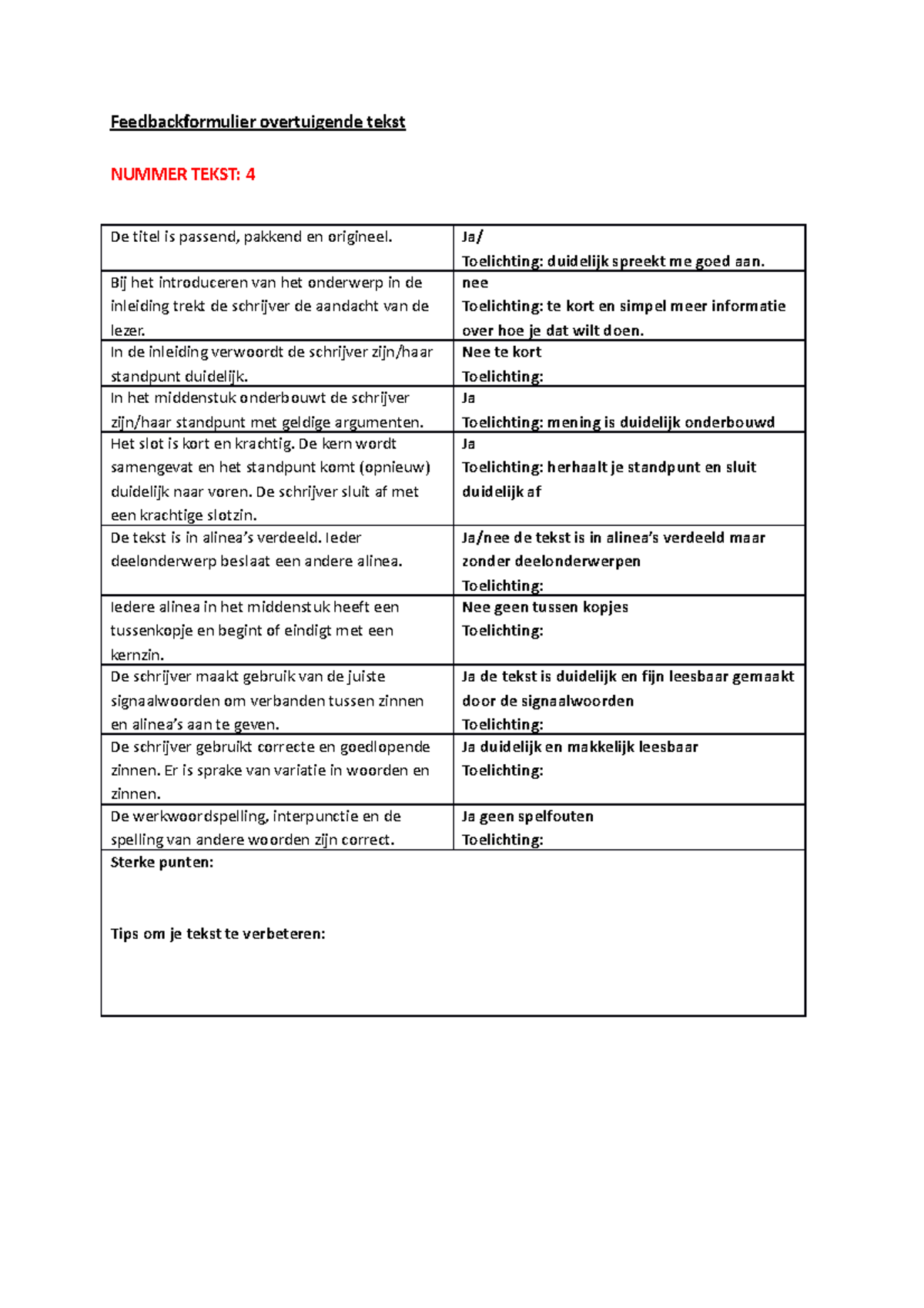 Feedbackformulier-overtuigende-tekst - Feedbackformulier overtuigende tekst NUMMER TEKST: 4 De ...