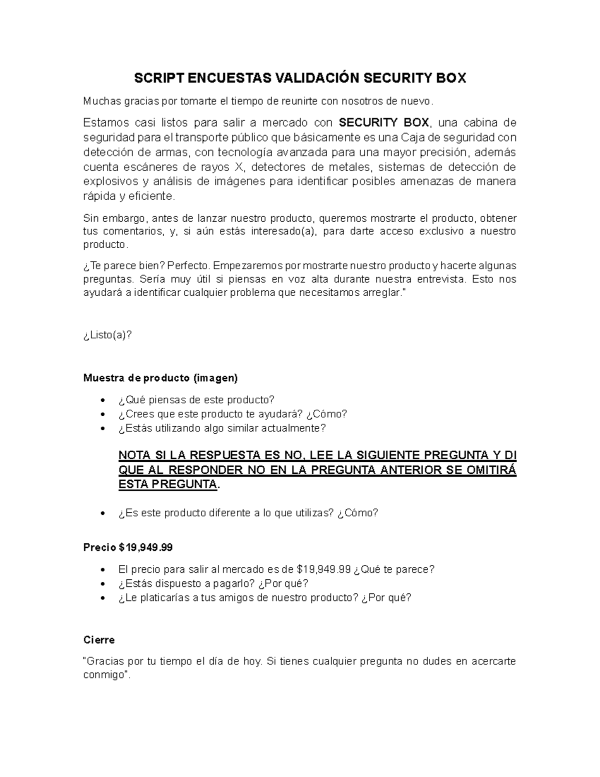 Script encuestas validacion - SCRIPT ENCUESTAS VALIDACIÓN SECURITY BOX ...