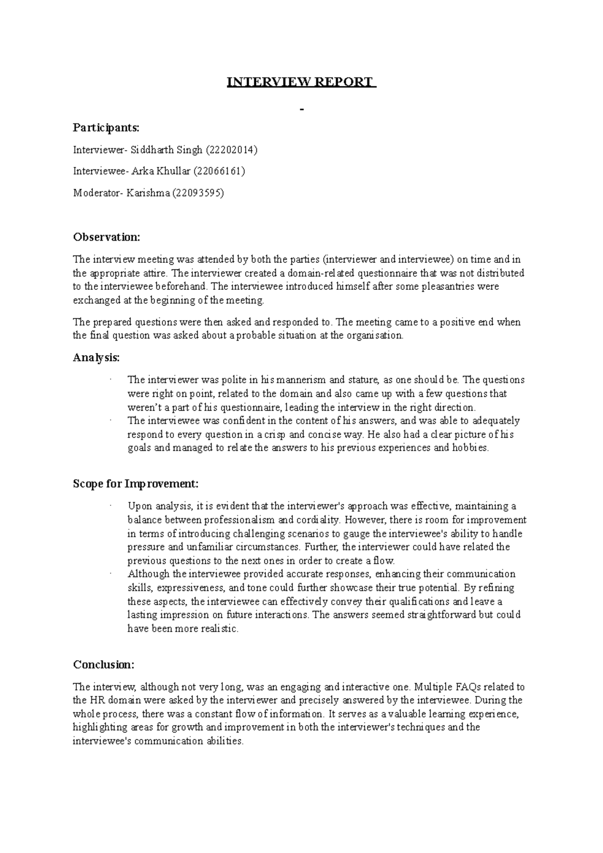 Interview Report - INTERVIEW REPORT Participants: Interviewer ...