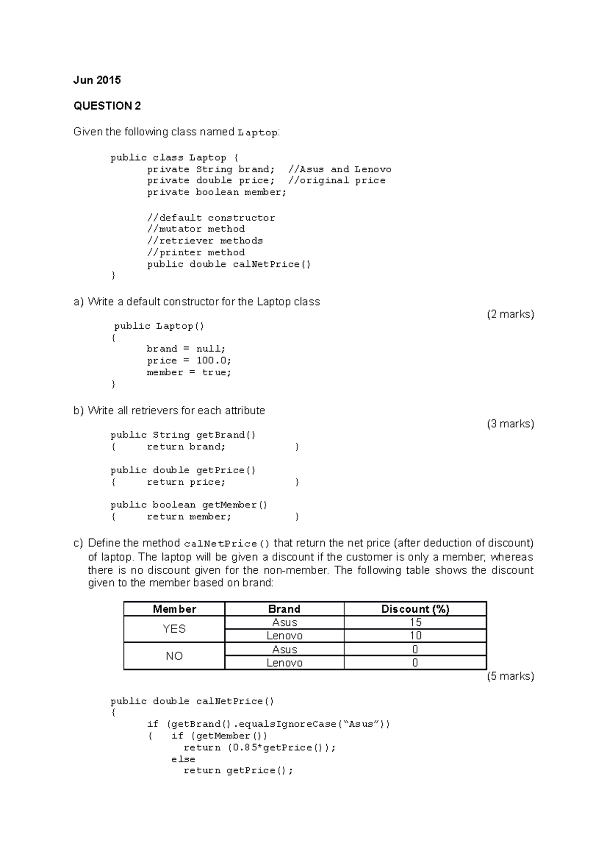 Past Year 2015 (solution) - Jun 2015 QUESTION 2 Given the following ...