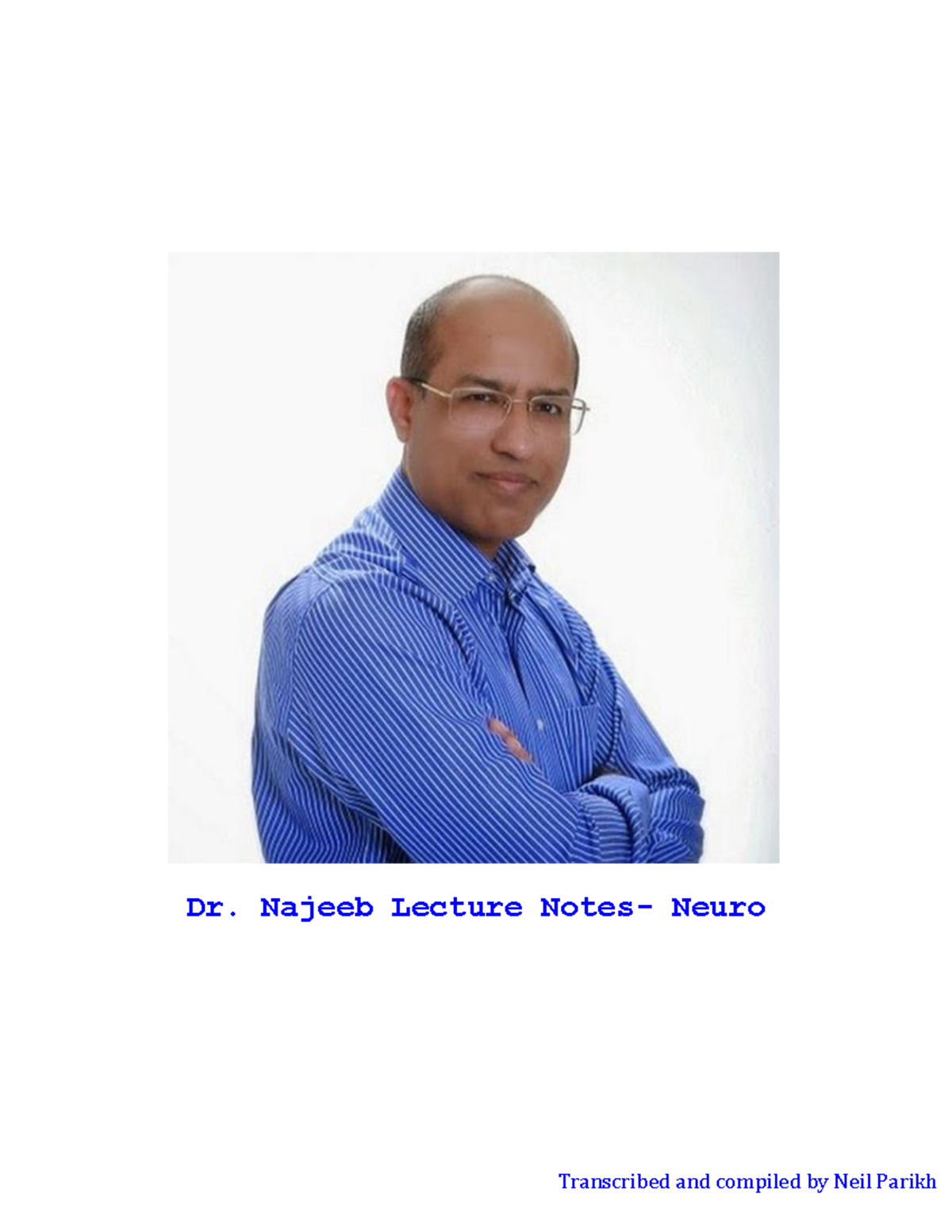 Neuroanatomy notes - Dr. Najeeb Lecture Notes- Neuro Transcribed and ...