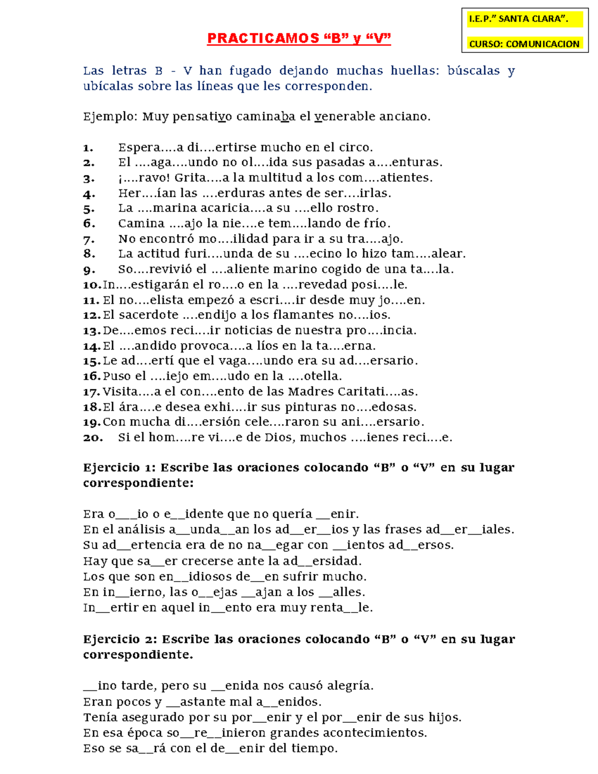 USO DE LA B Y V - Bien! - PRACTICAMOS