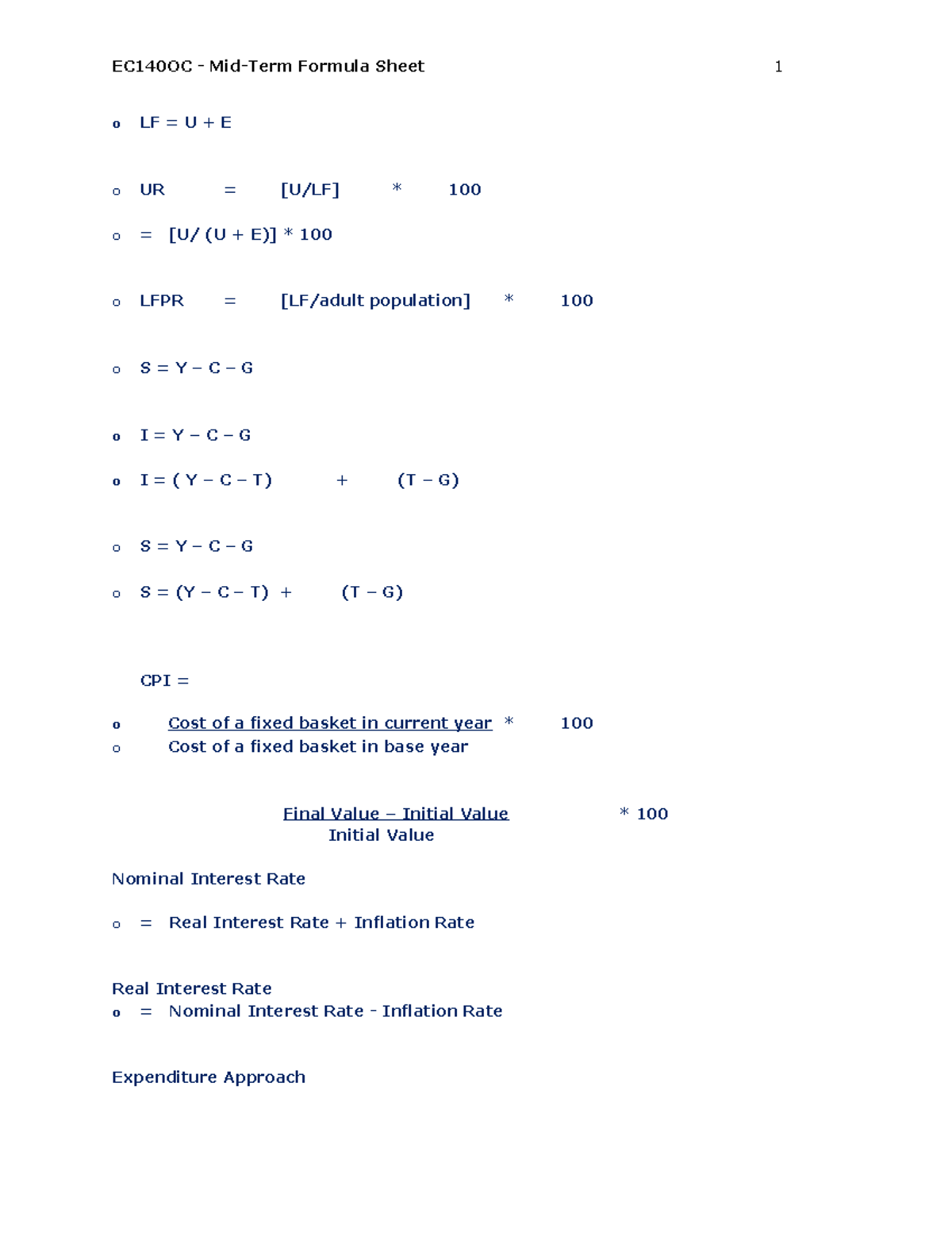 EC140OC - Midterm Formula Sheet S2024 - o LF = U + E o UR = [U/LF] * 100 o = [U/ (U + E)] * 100 ...
