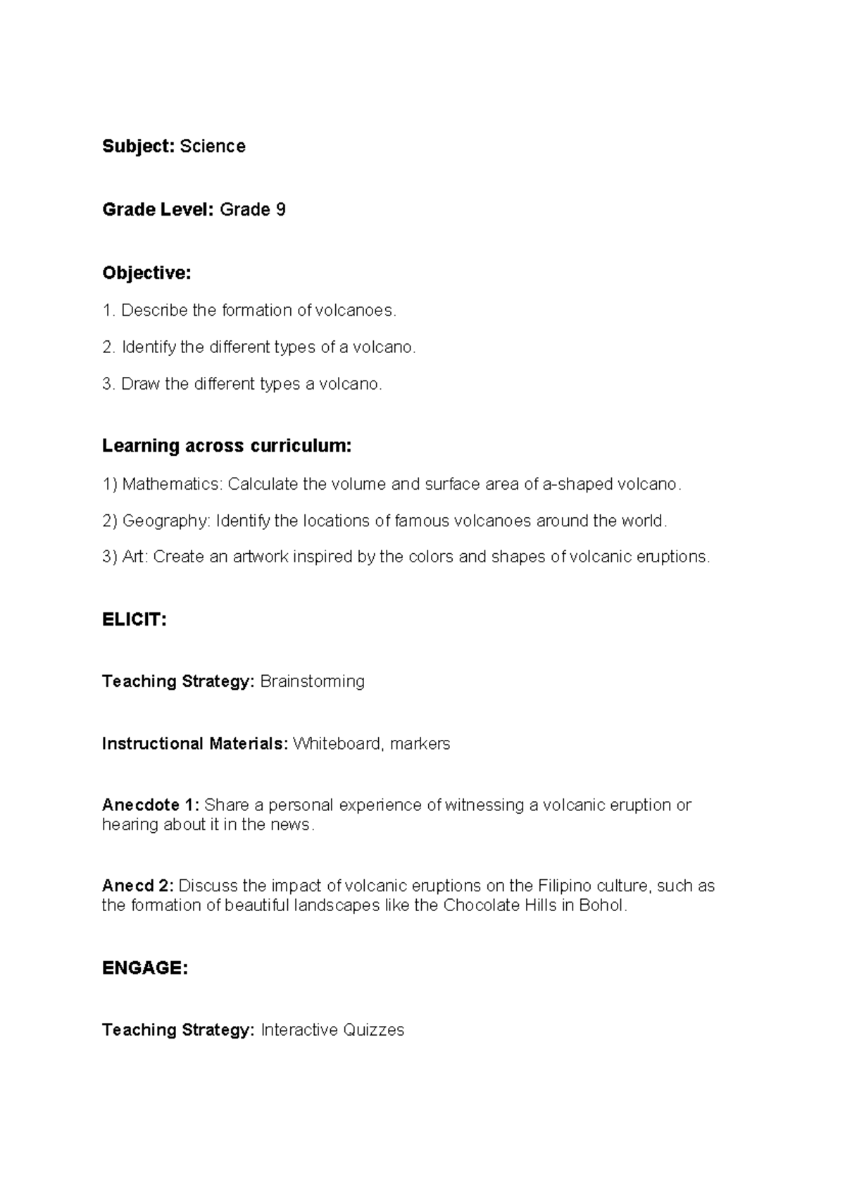 Lesson plan - Subject: Science Grade Level: Grade 9 Objective: 1 ...