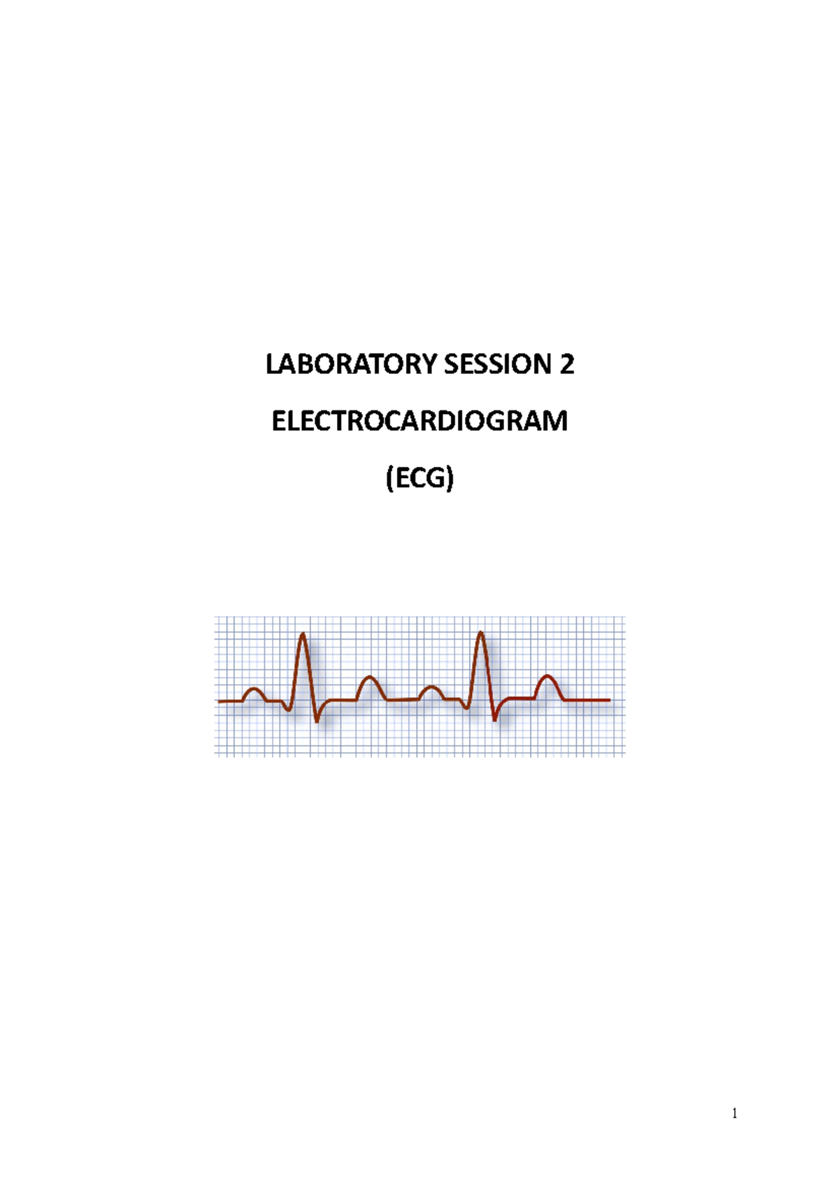 4024BMS Lab 5 - ECG - ECG lab schedule - LABORATORY SESSION 2 ...
