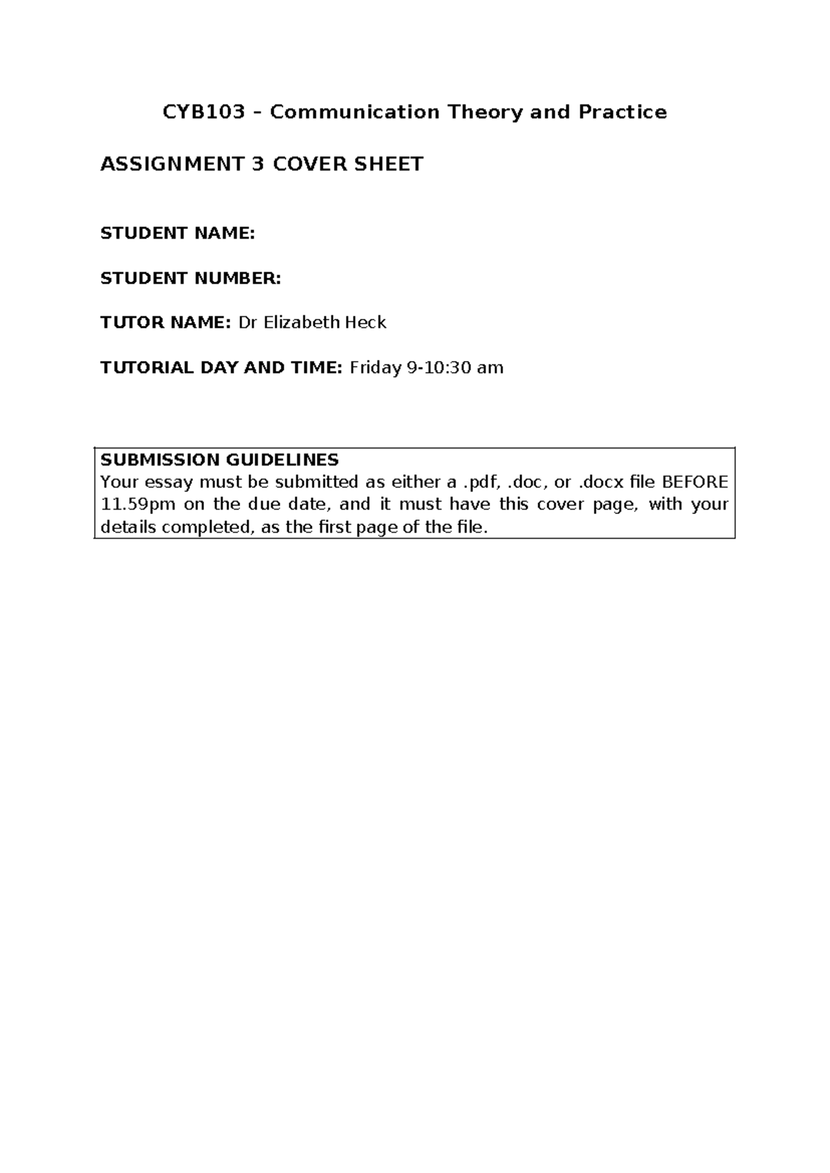 CYB103 critical essay - CYB103 – Communication Theory and Practice ...