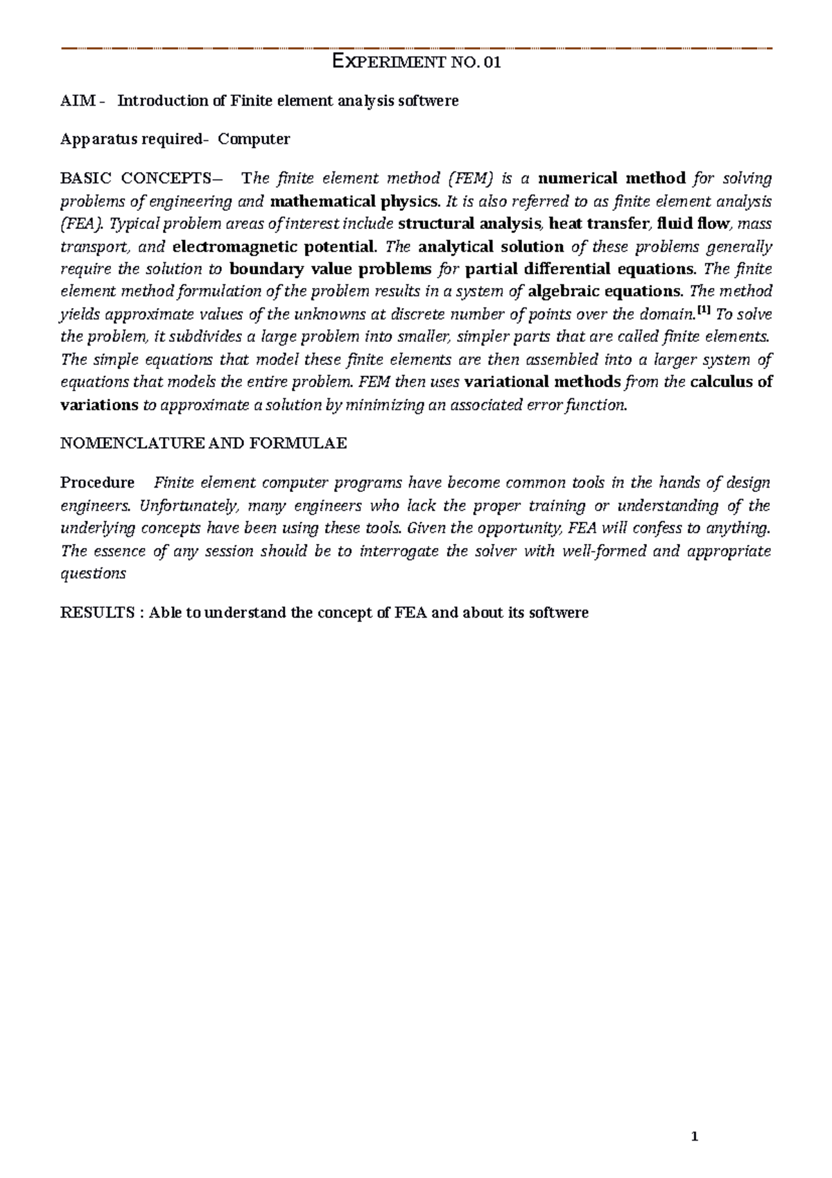 FEM LAB - ExPERIMENT NO. 01 AIM - Introduction of Finite element analysis softwere Apparatus ...