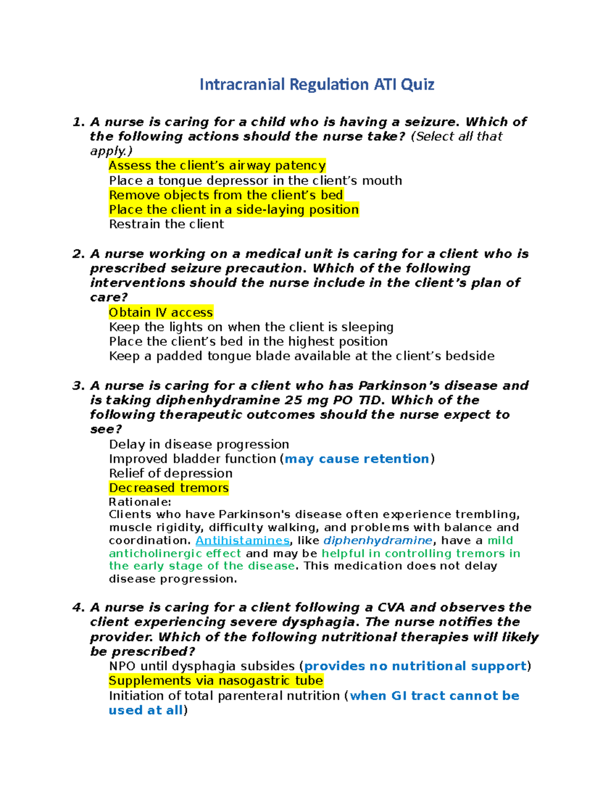 Intracranial Regulation ATI Quiz - Which of the following actions ...