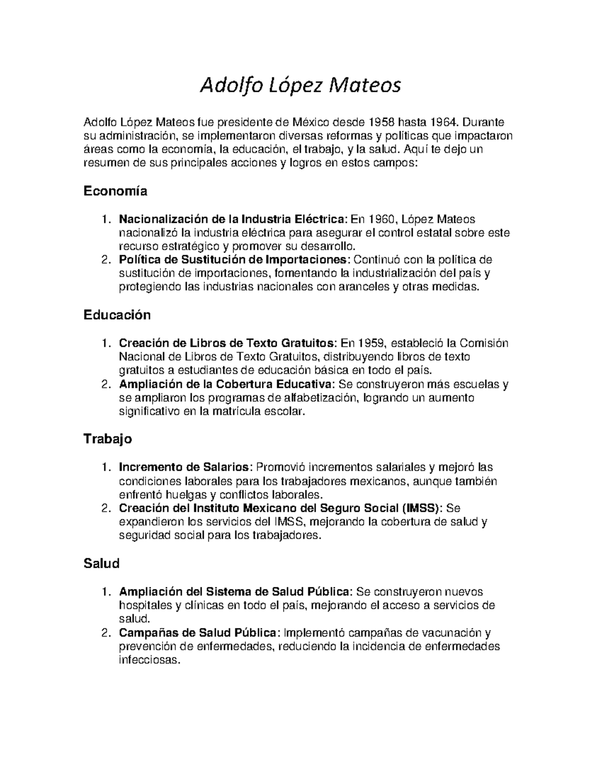 3 Historia - Adolfo López Mateos Adolfo López Mateos fue presidente de ...
