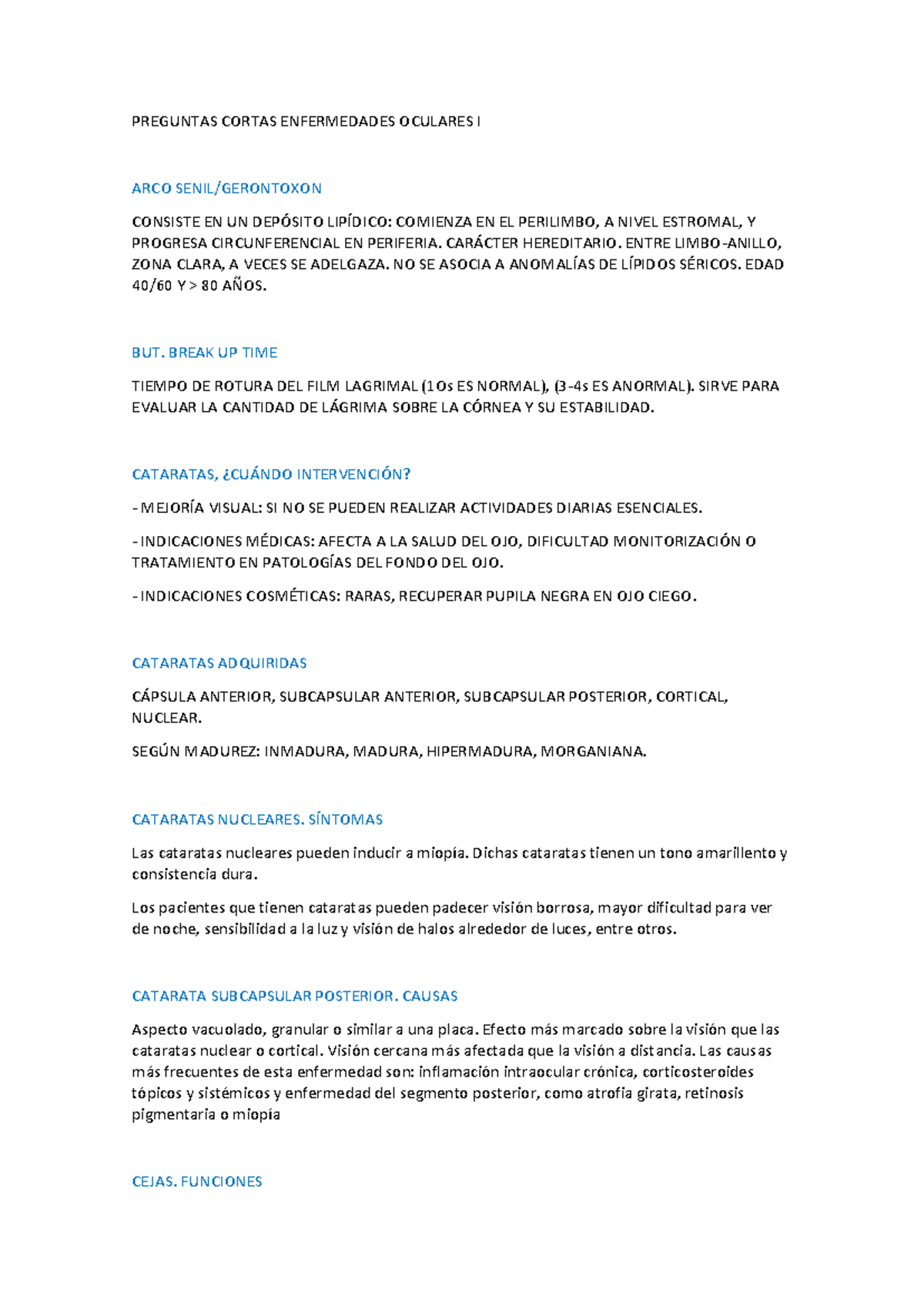 Preguntas Enfermedades Oculares I - PREGUNTAS CORTAS ENFERMEDADES ...