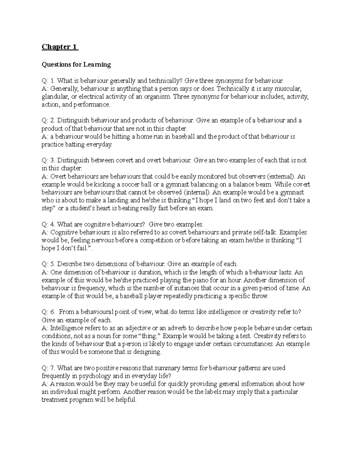 PSYC 2440 - Assignment 1 - Chapter 1 Questions for Learning Q: 1. What is behaviour generally ...