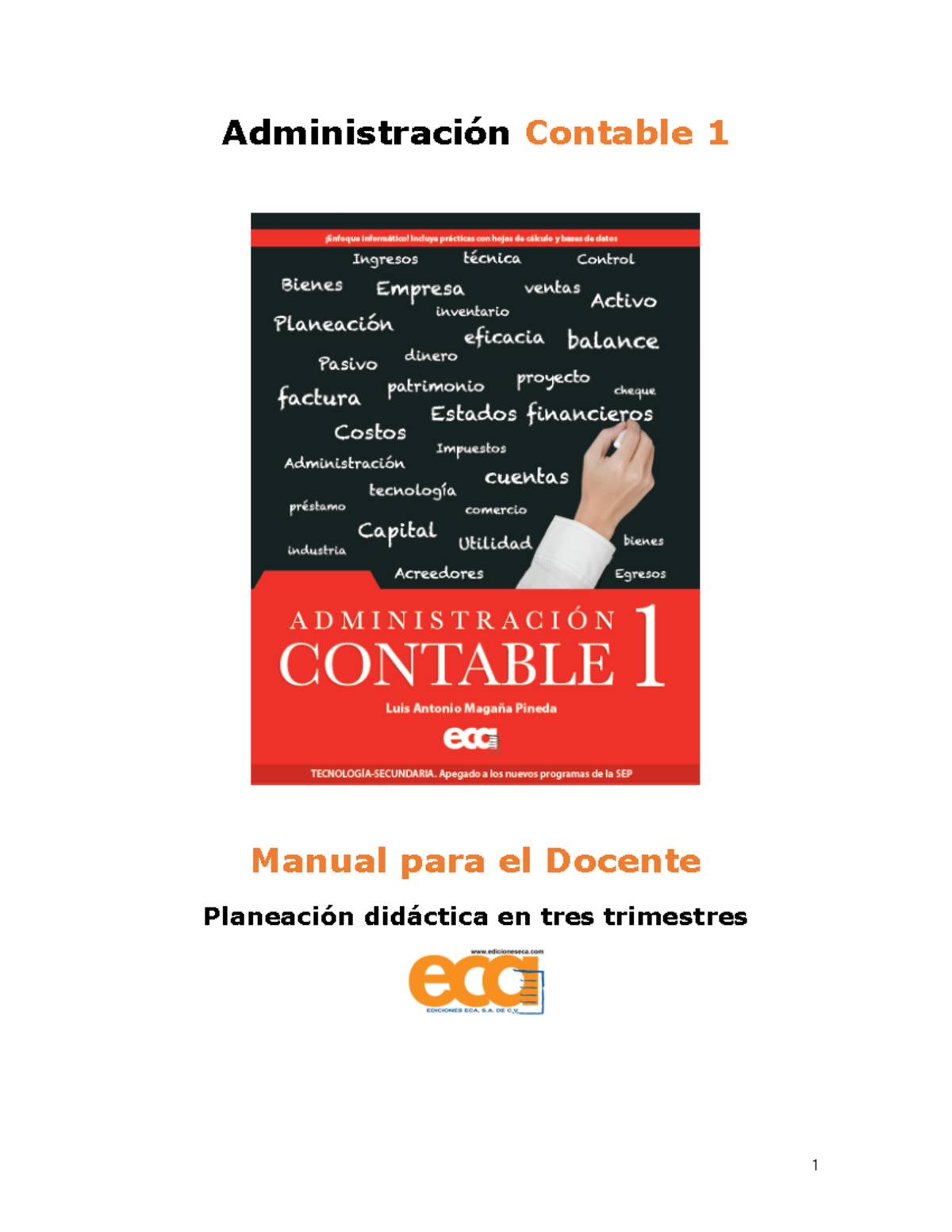 Admon Contable 1 Docente - Administración Contable 1 Manual para el Docente Planeación didáctica ...