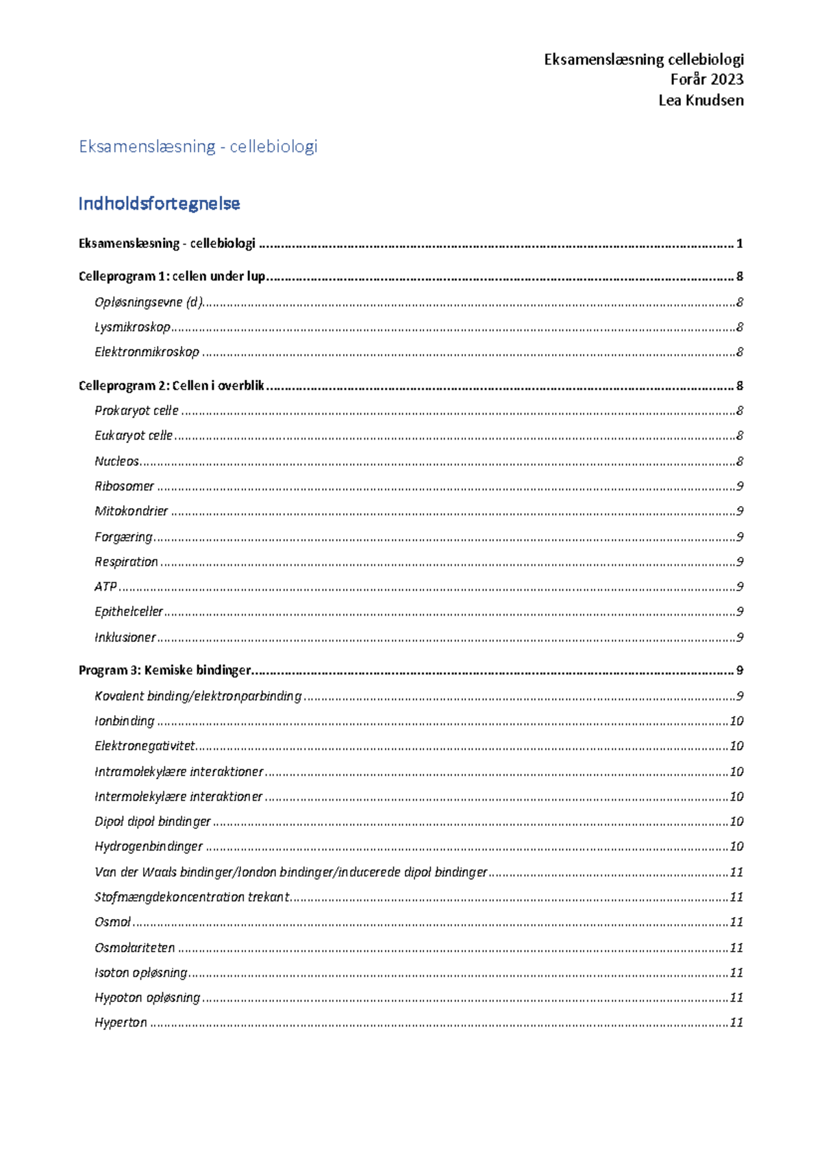 Eksamenslæsning - cellebiologi - Lea Knudsen Eksamenslæsning ...