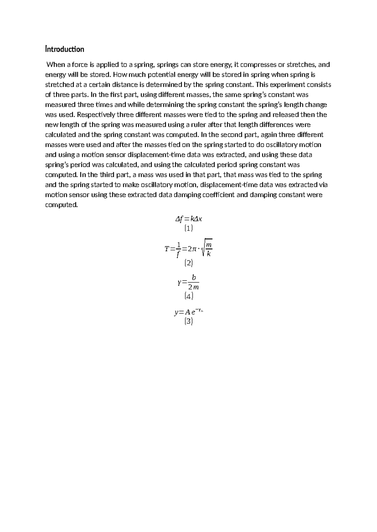 Exp-9 - Summary Physics I - İntroduction When a force is applied to a ...