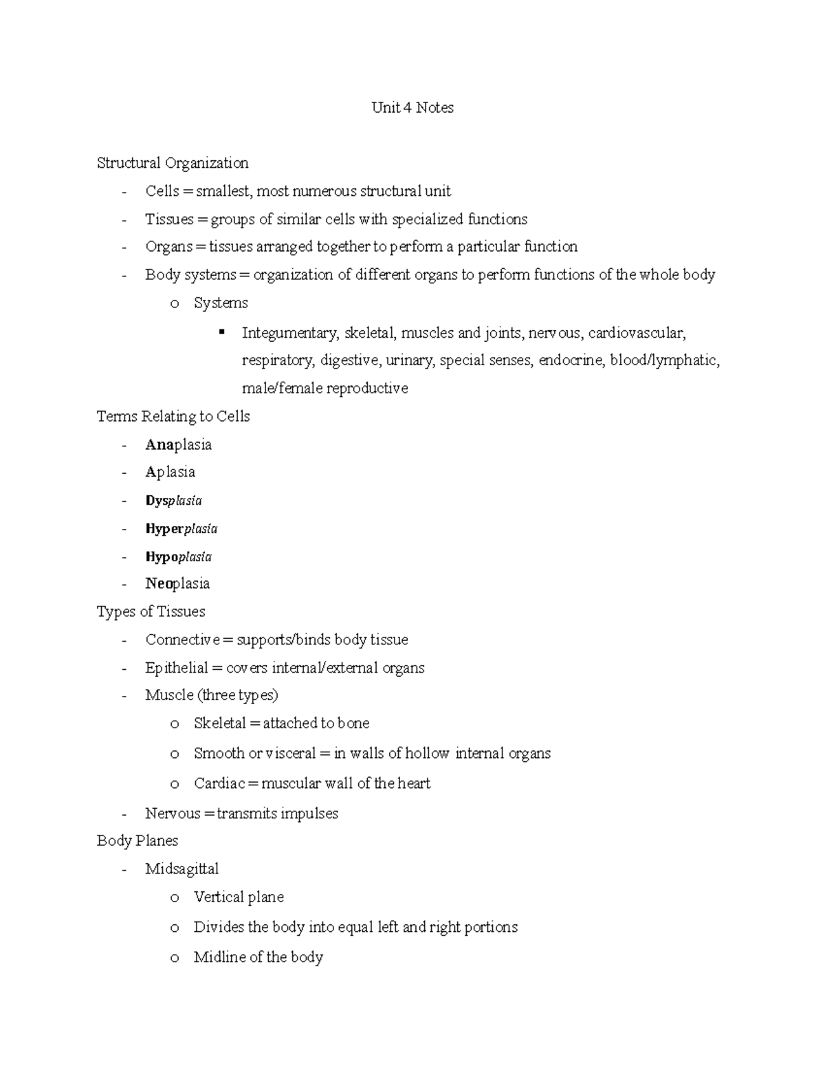 Unit 4 Notes Unit 4 Notes Structural Organization Cells Smallest Most Numerous Structural