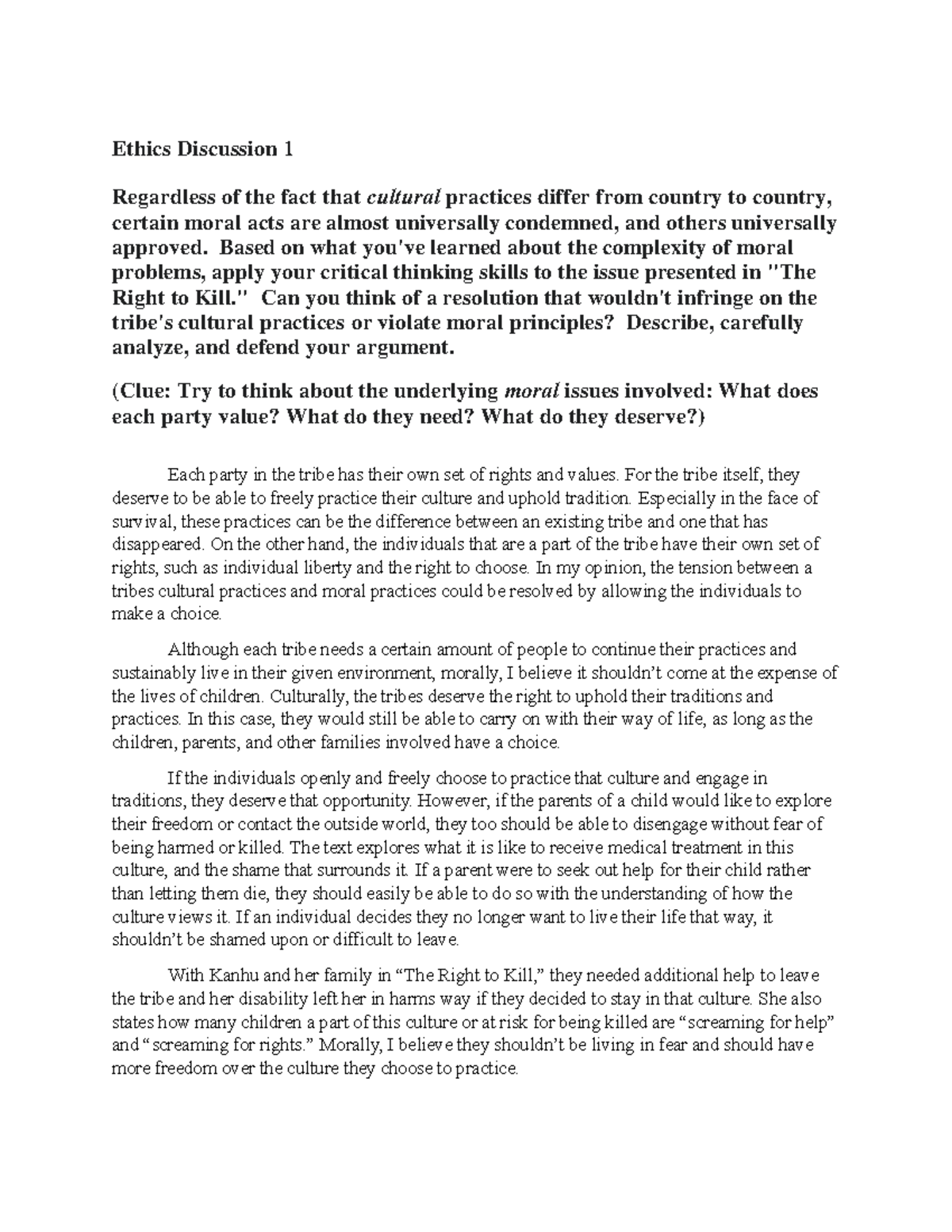 Ethics Discussion 1 - Based on what you've learned about the complexity ...