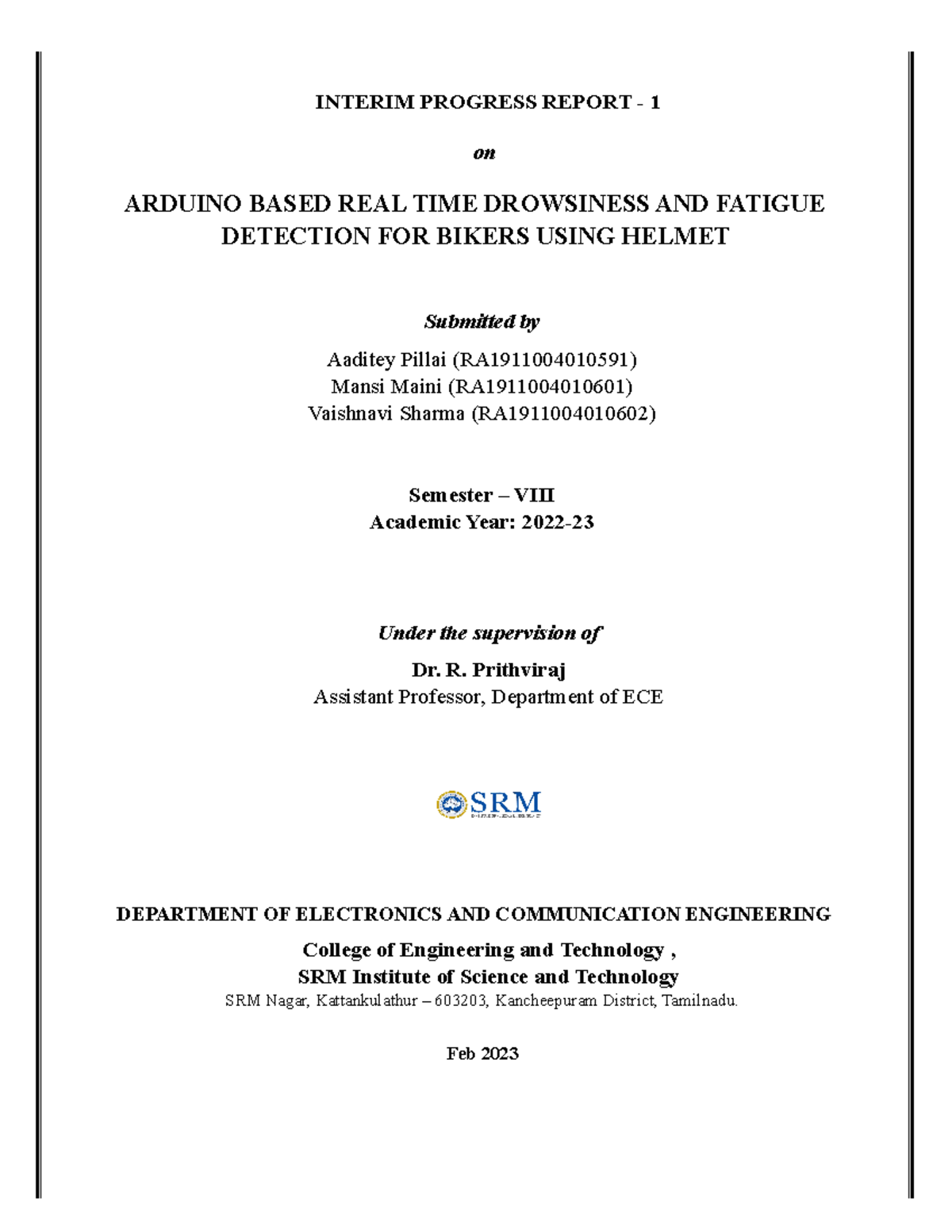 Interim Progress Report - 1 - INTERIM PROGRESS REPORT - 1 on ARDUINO BASED REAL TIME DROWSINESS ...