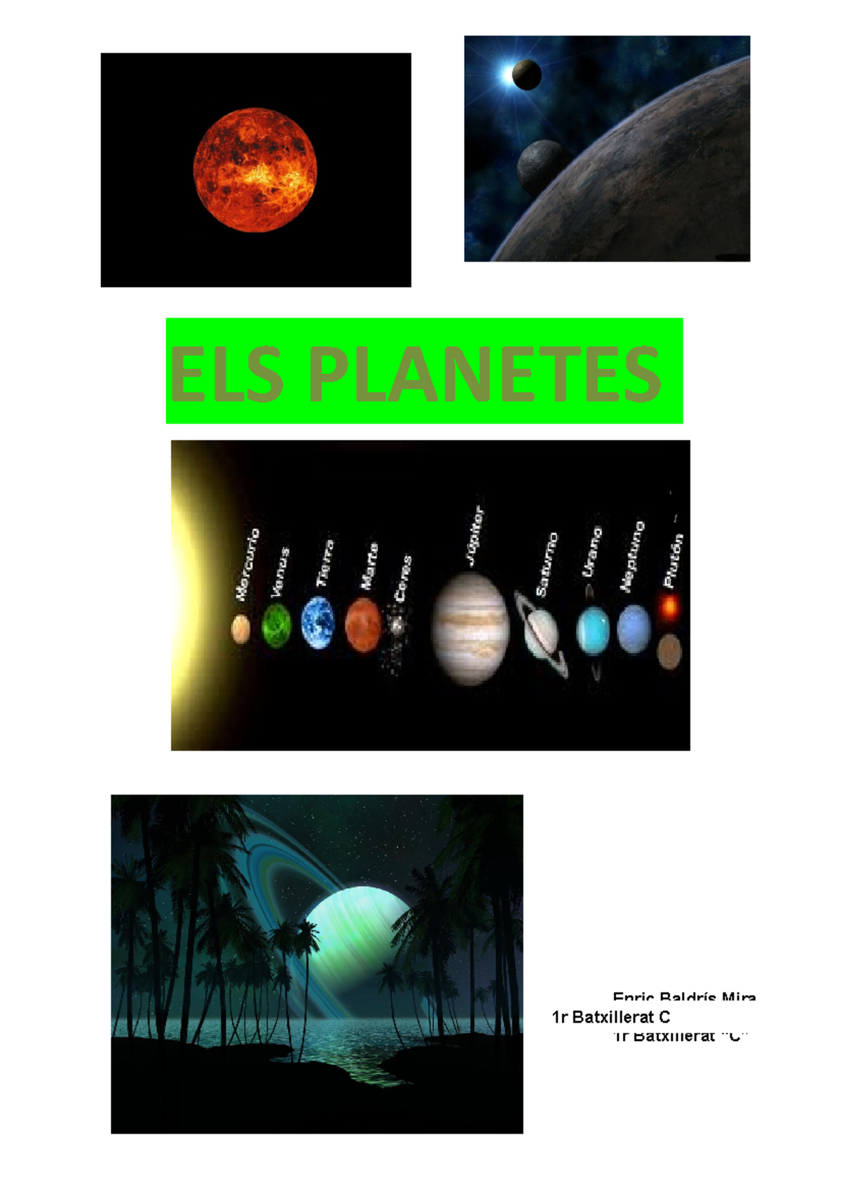 Planetes i el sistema solar - ELS PLANETES Enric Baldrís Mira 1r ...