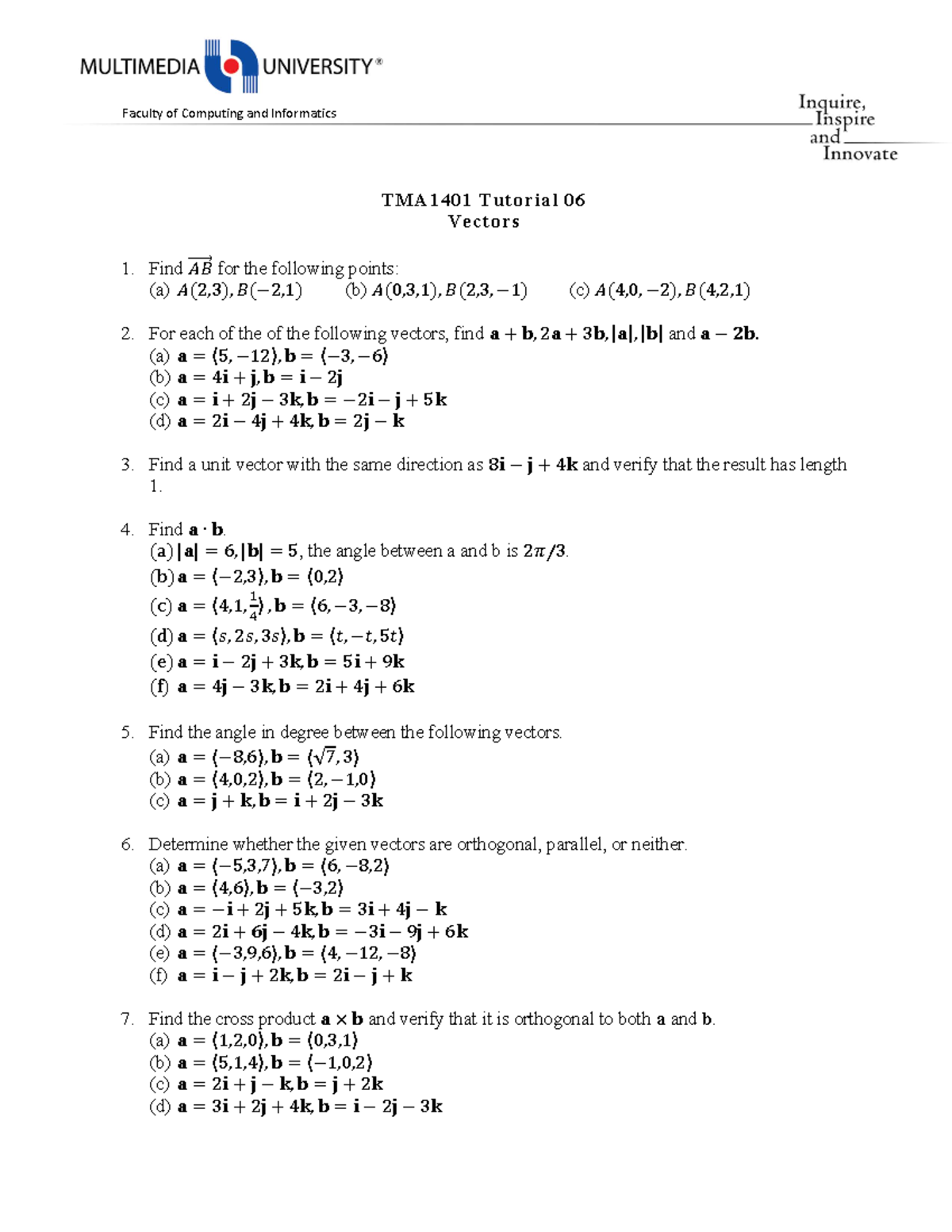 Tutorial 06 Vectors - Faculty of Computing and Informatics TMA1401 Tutorial 06 Vectors Find 𝐴𝐵 ...