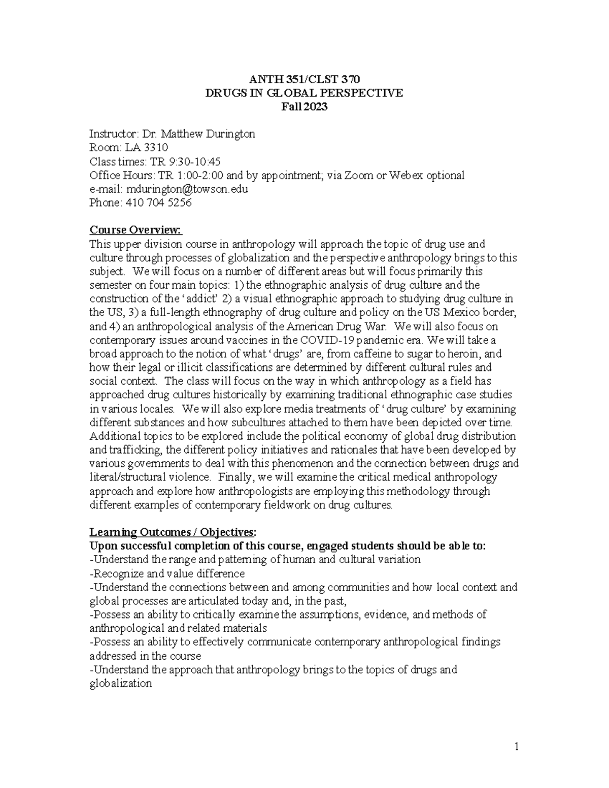 ANTH 351 Drugs in Global Perspective Syllabus Fall 2023 Rev 9 - ANTH 351/CLST 370 DRUGS IN ...