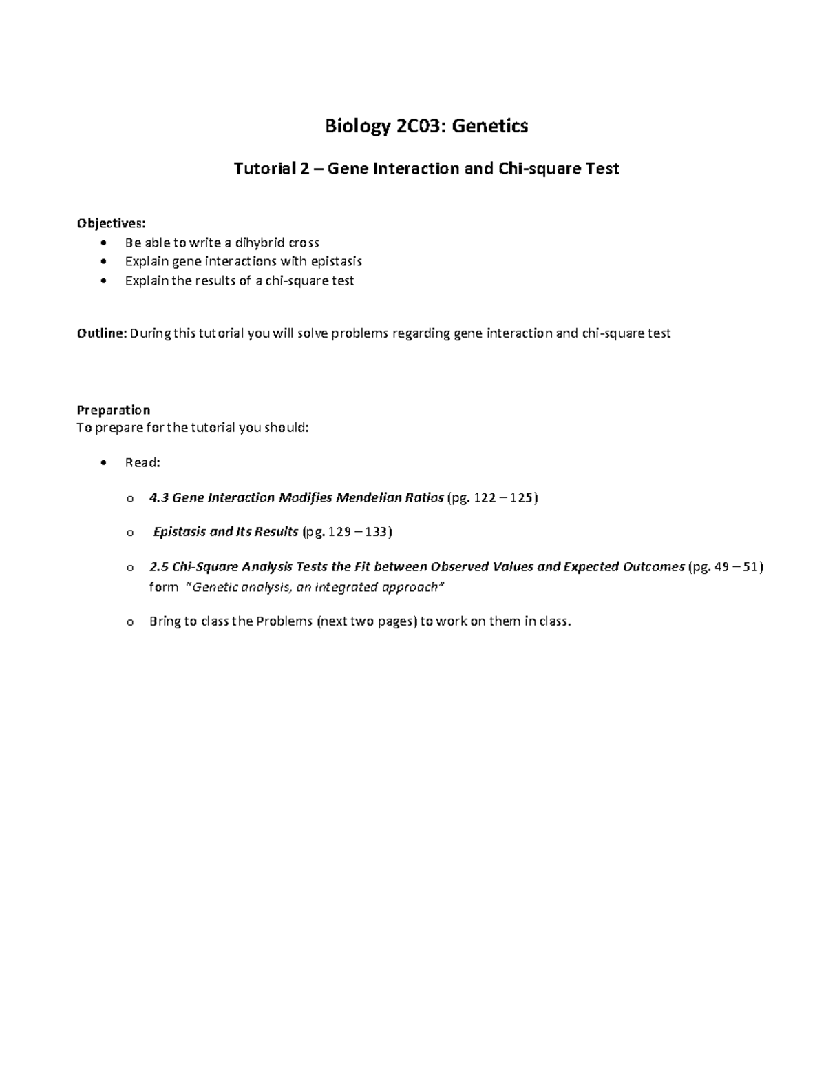 Tutorial 2 Gene Interaction - Biology 2C03: Genetics Tutorial 2 3 Gene ...