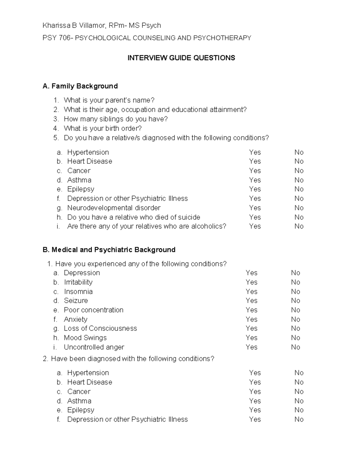 Interview Guide Questions - Kharissa B Villamor, RPm- MS Psych PSY 706 ...