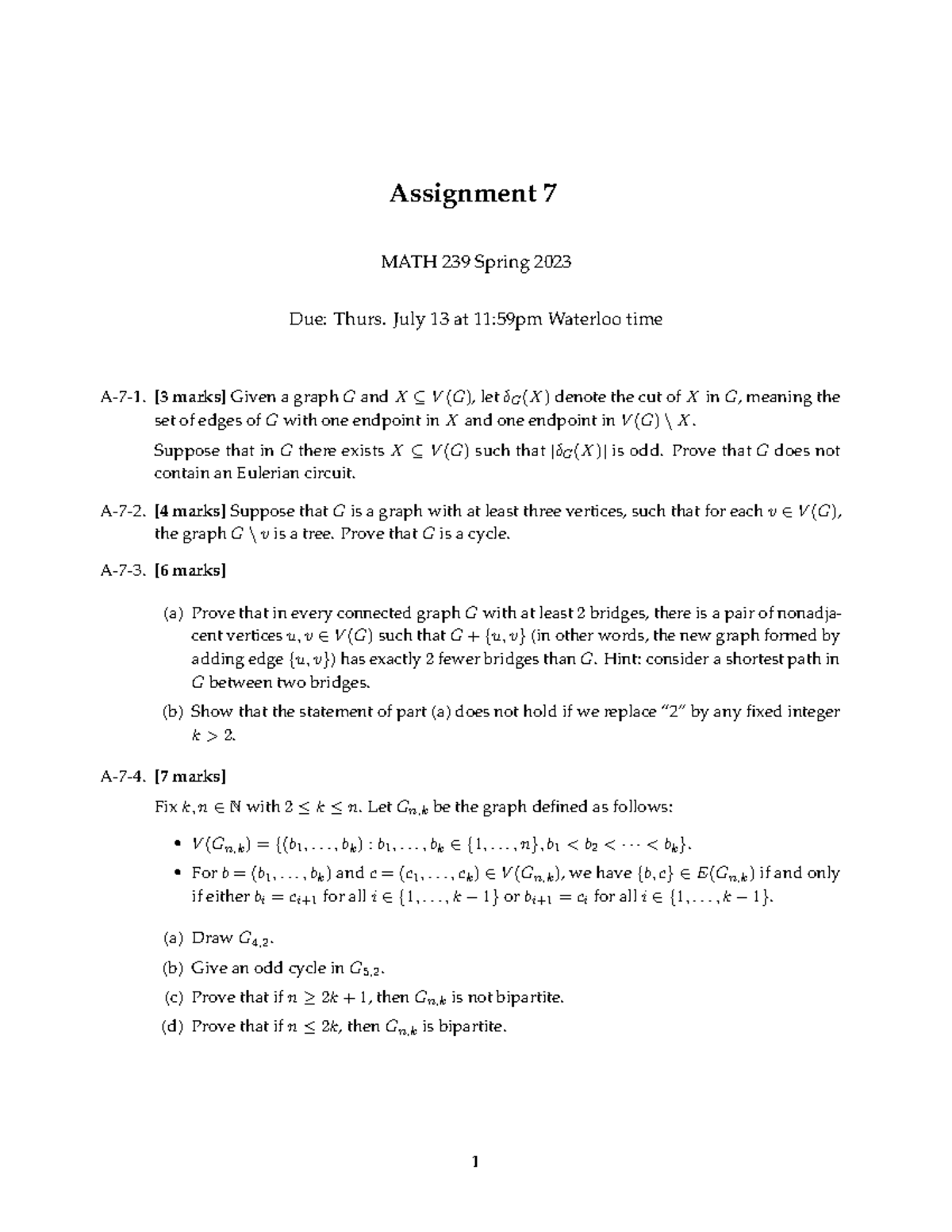 A7- Assignment 7 MATH 239 Spring 2023 Due: Thurs. July 13 at 11:59pm Waterloo time A-7-1. [3 ...