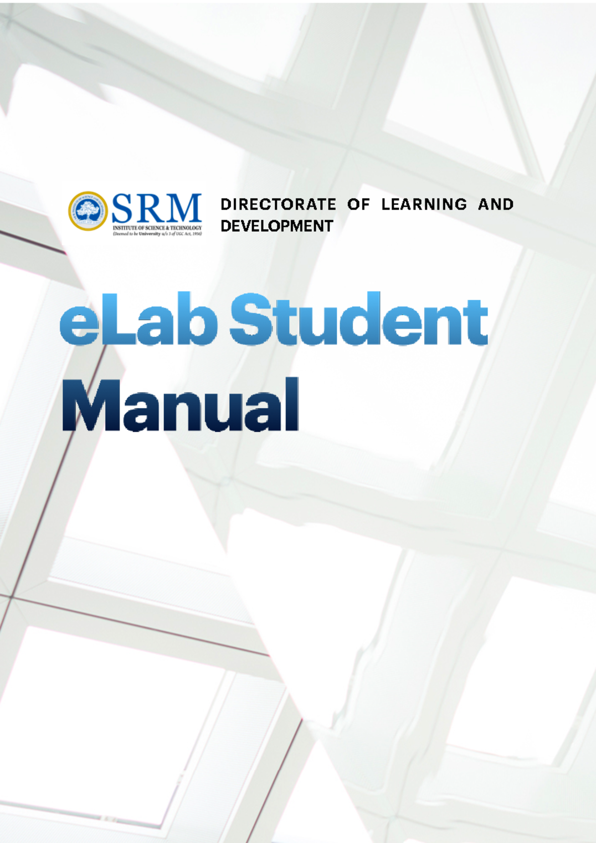 E Lab Student Manual - helps to login to ur elab - eLab Student Manual DIRECTORATE OF LEARNING ...