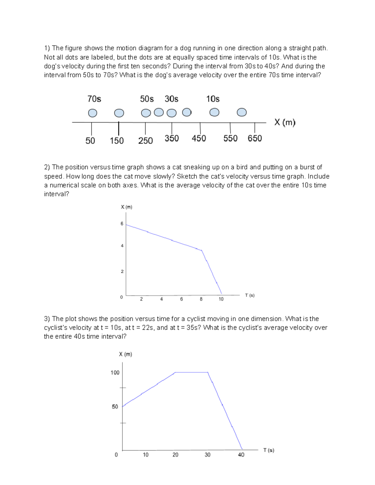 Physics Study Guide Part 1 - The figure shows the motion diagram for a ...