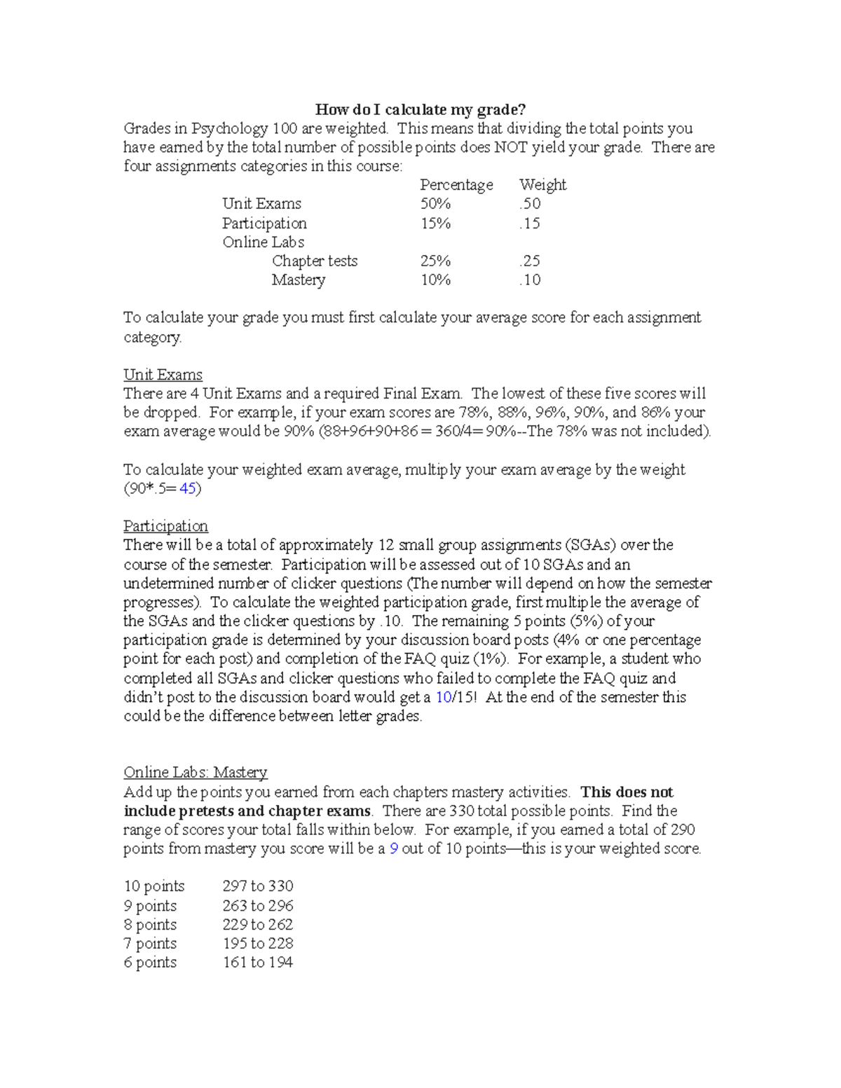 Psych 100 Fall 15 Grade Guide - How do I calculate my grade? Grades in ...